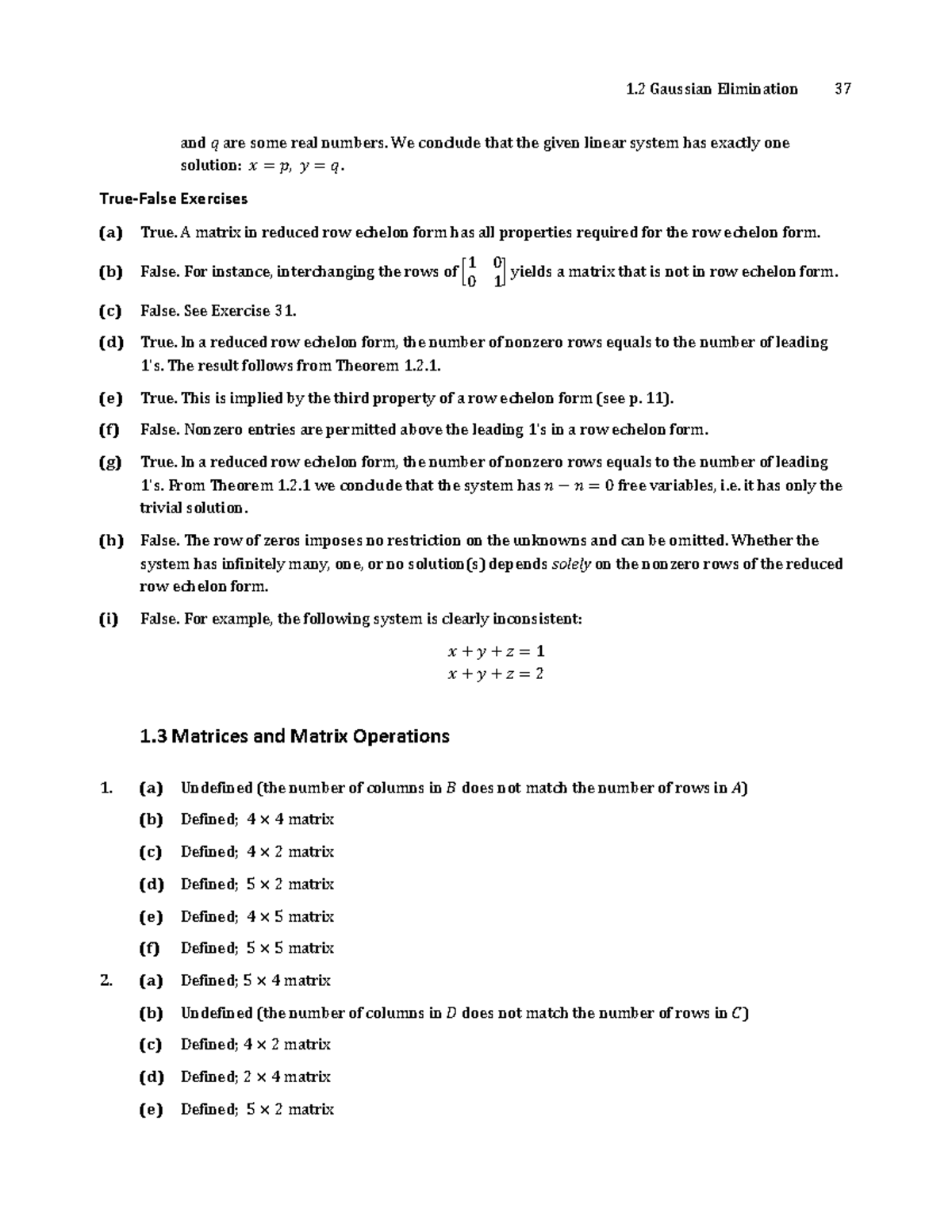 Section 1.3 Solutions - 1 Gaussian Elimination 37 and 𝑞 are some real numbers. We conclude that ...