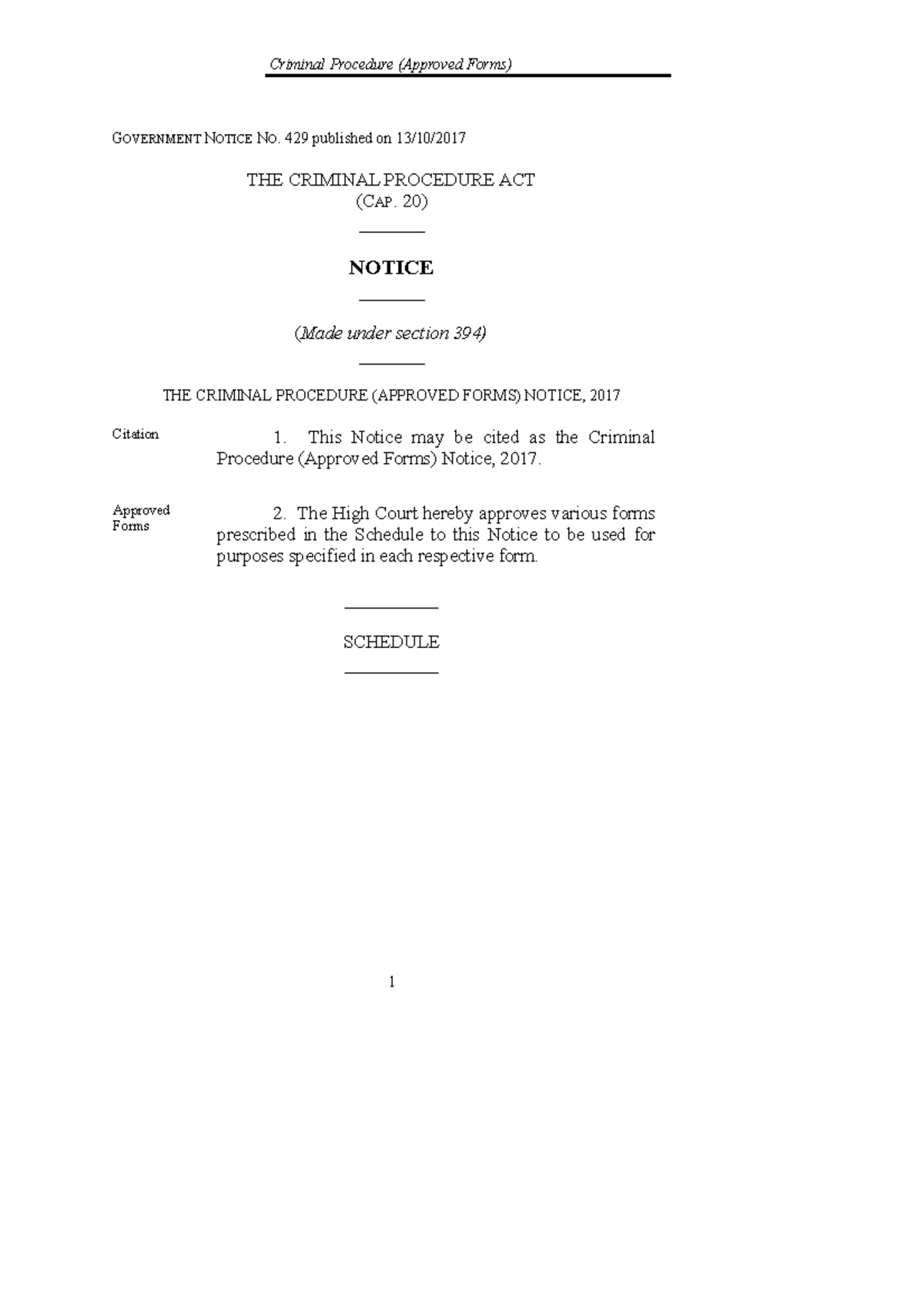 THE Criminal Procedure Approved Forms NO - G. N. No. 429 (contd.) GOVERNMENT NOTICE NO. 429 ...