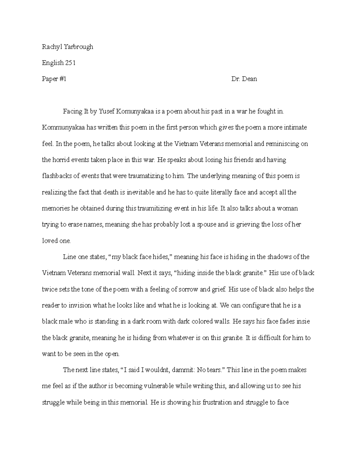 ENGL251 paper 1 - Rachyl Yarbrough English 251 Paper #1 Dr. Dean Facing ...