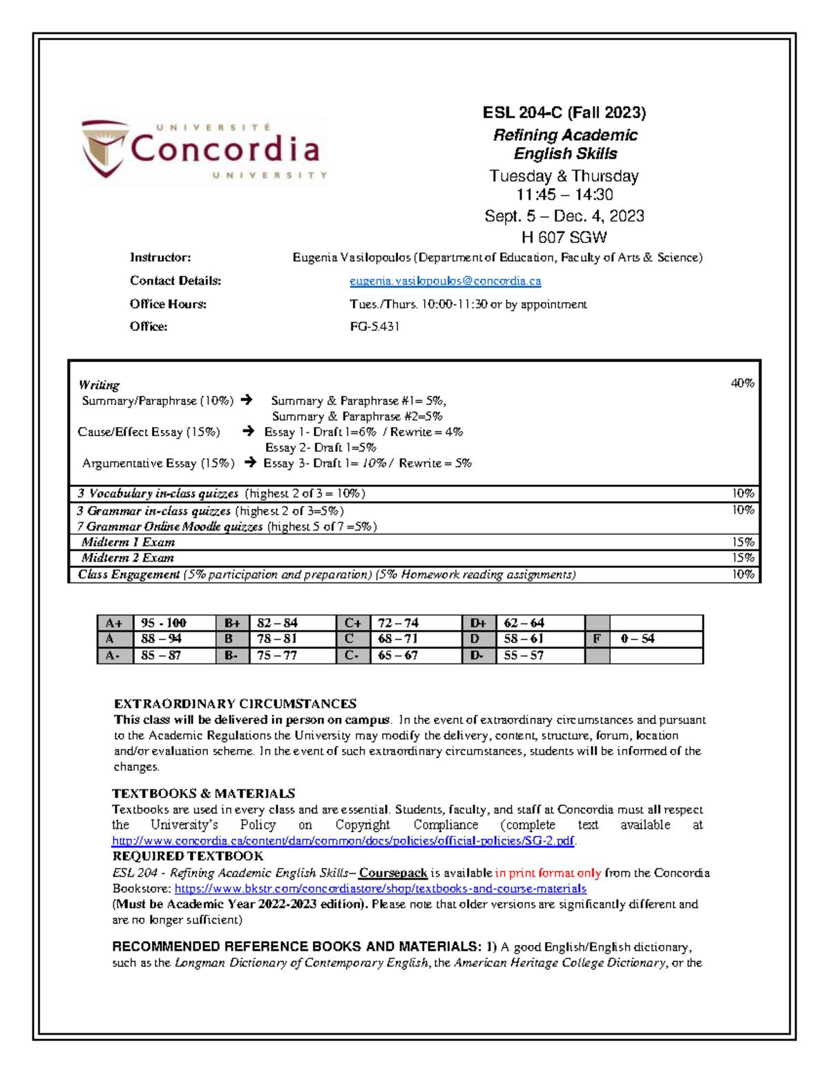 ESL 204 Course Outline Schedule 0901 - ESL 204 - C (Fall 2023) Refining ...