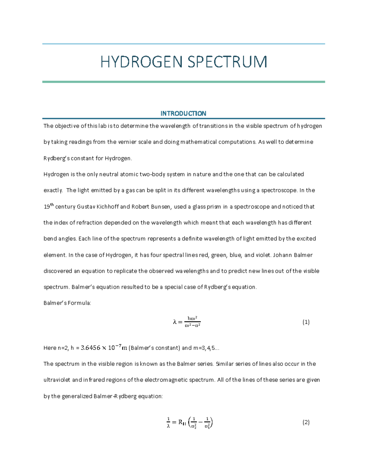 Hydrogen Spectrum - HYDROGEN SPECTRUM INTRODUCTION The objective of ...