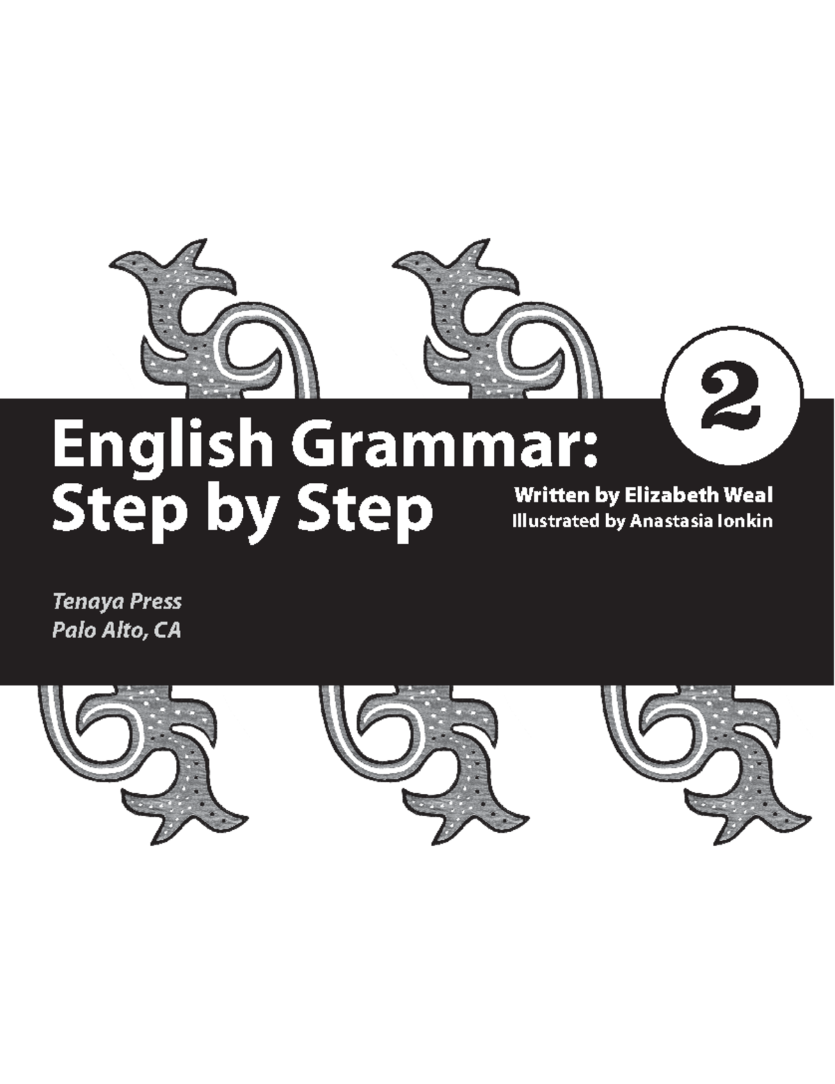 English.Grammar.Step - Tenaya Press Palo Alto, CA English Grammar: Step ...