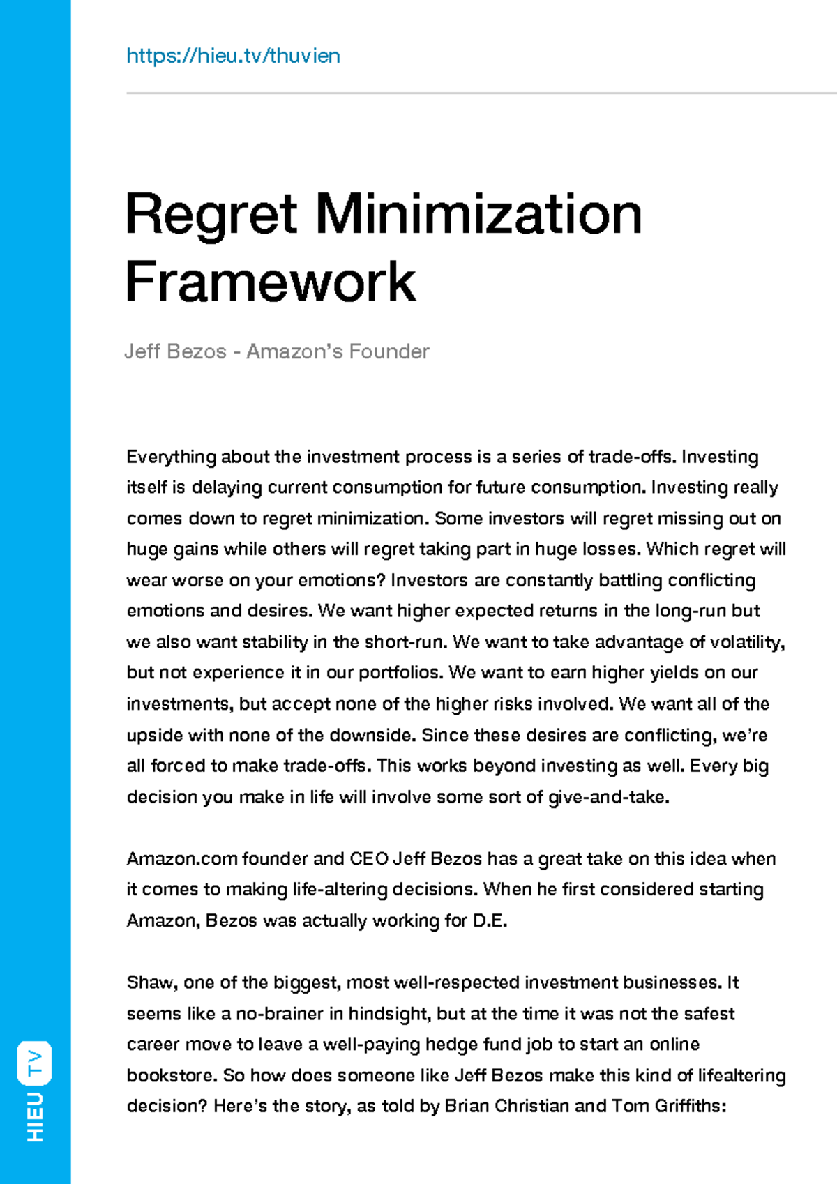 Regret Minimization Framework Investing Really Comes Down To Regret