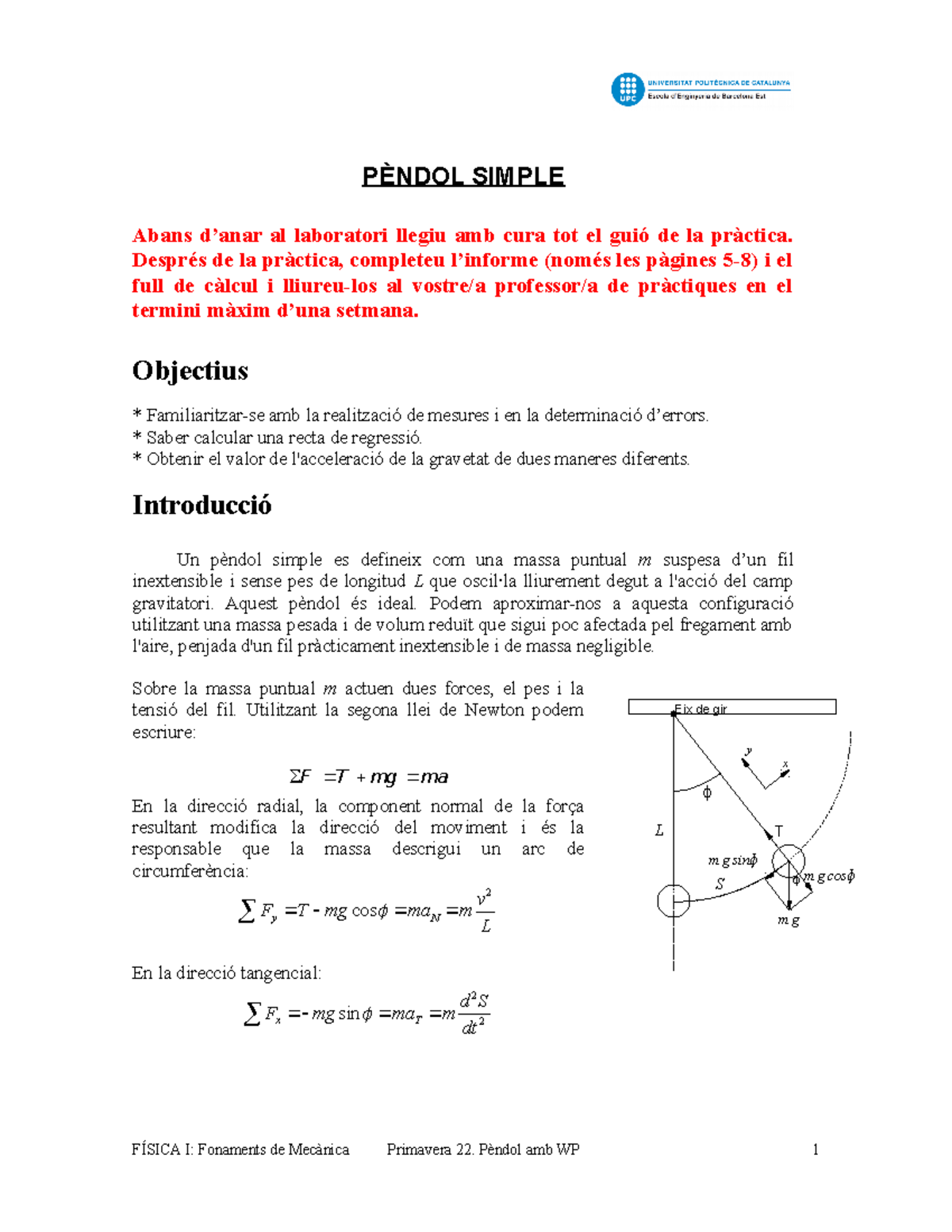 Pèndol simple T22 WP - PÈNDOL SIMPLE Abans d’anar al laboratori llegiu amb cura tot el guió de ...