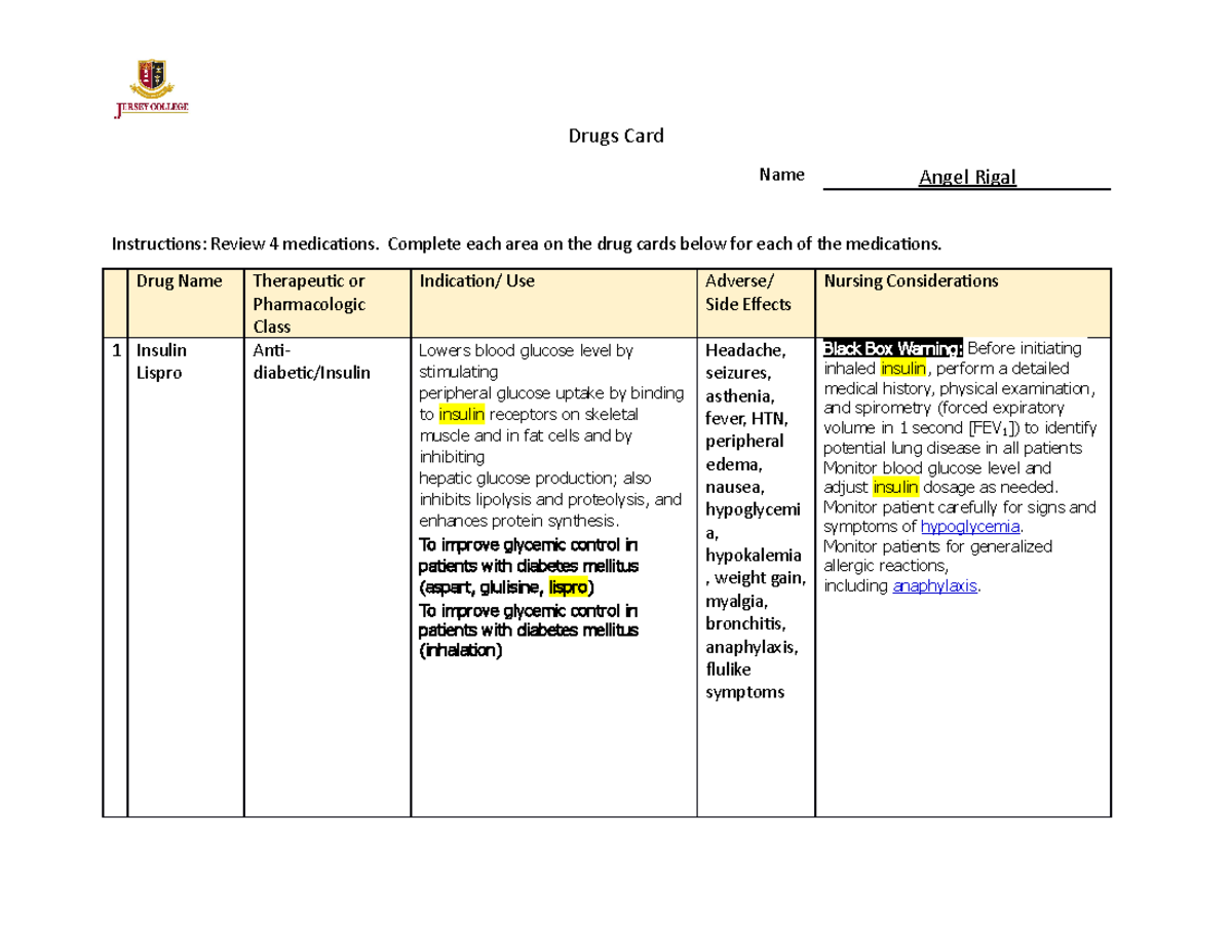 Drug cards week 4 - Drugs Card Name Angel Rigal Instructions: Review 4 ...
