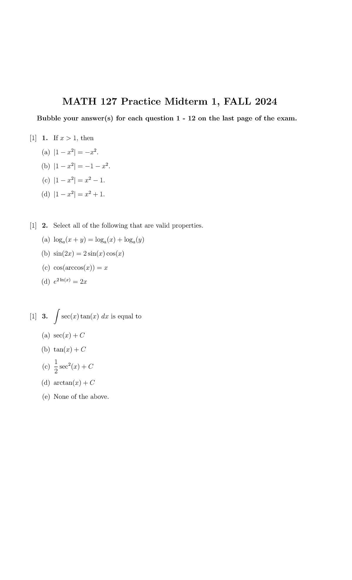 Practice Midterm 1 F24 - MATH 127 Practice Midterm 1, FALL 2024 Bubble your answer(s) for each ...