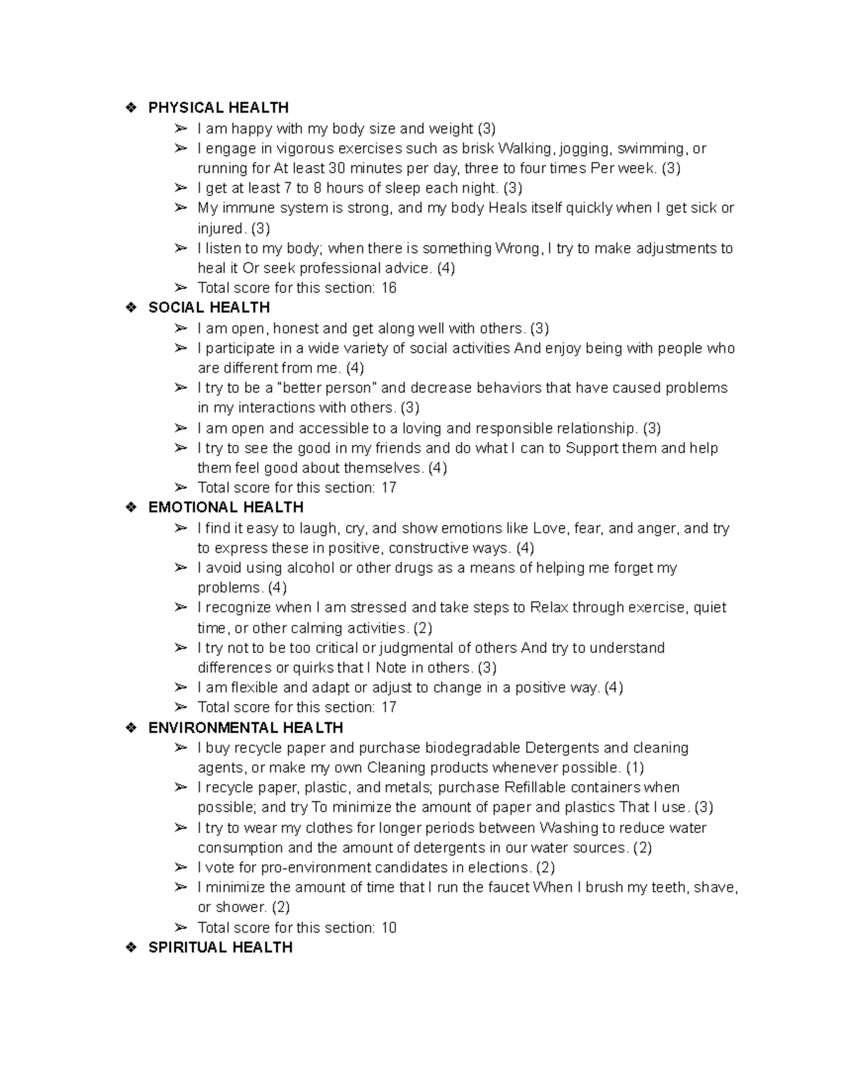 Health Wellness Assessment - PHYSICAL HEALTH I am happy with my body ...