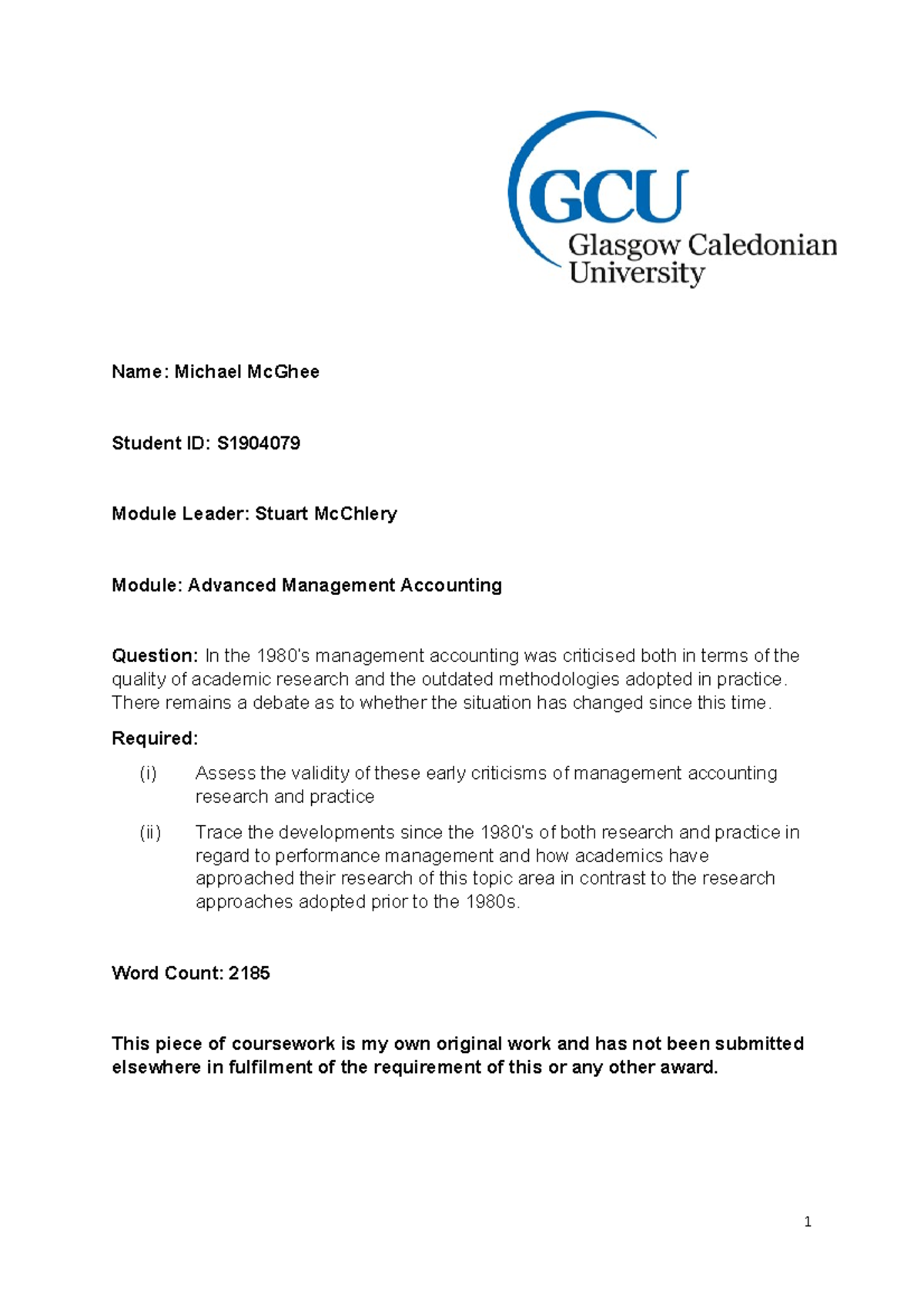 Advanced Management Accounting Coursework - Name: Michael McGhee ...