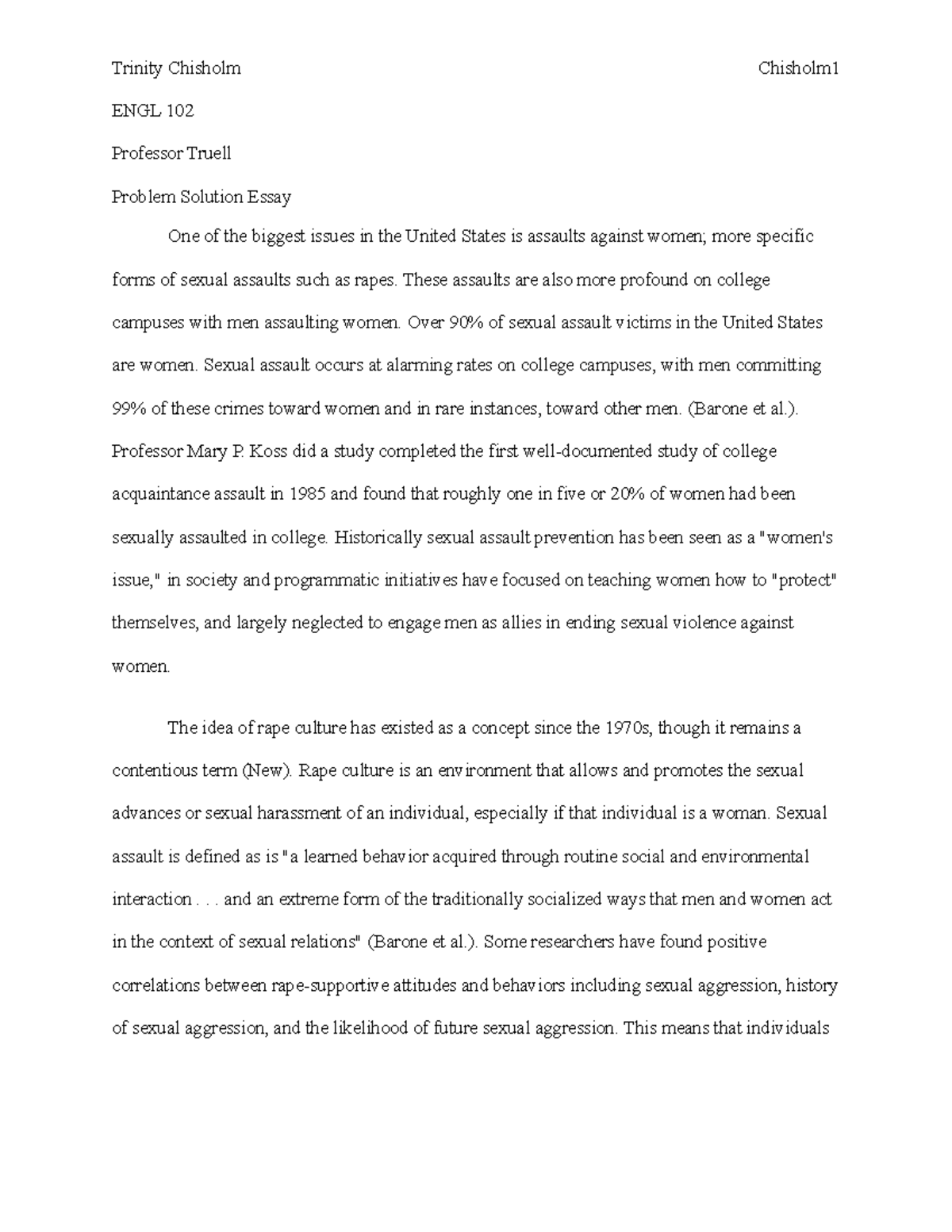 Problem Solution Essay - Trinity Chisholm ENGL 102 Professor Truell ...
