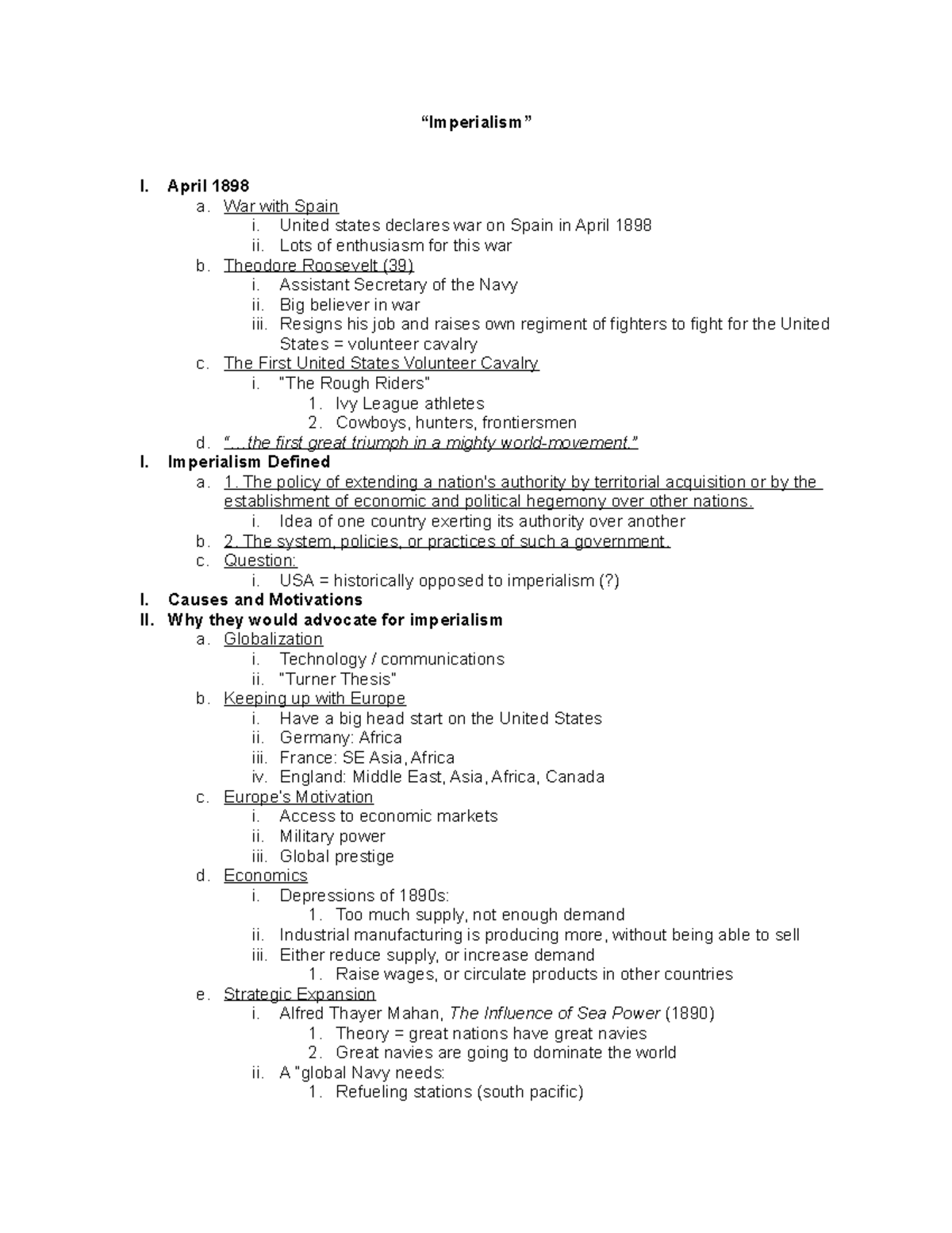 Imperialism - HIST2301 - “Imperialism” I. April 1898 a. War with Spain ...