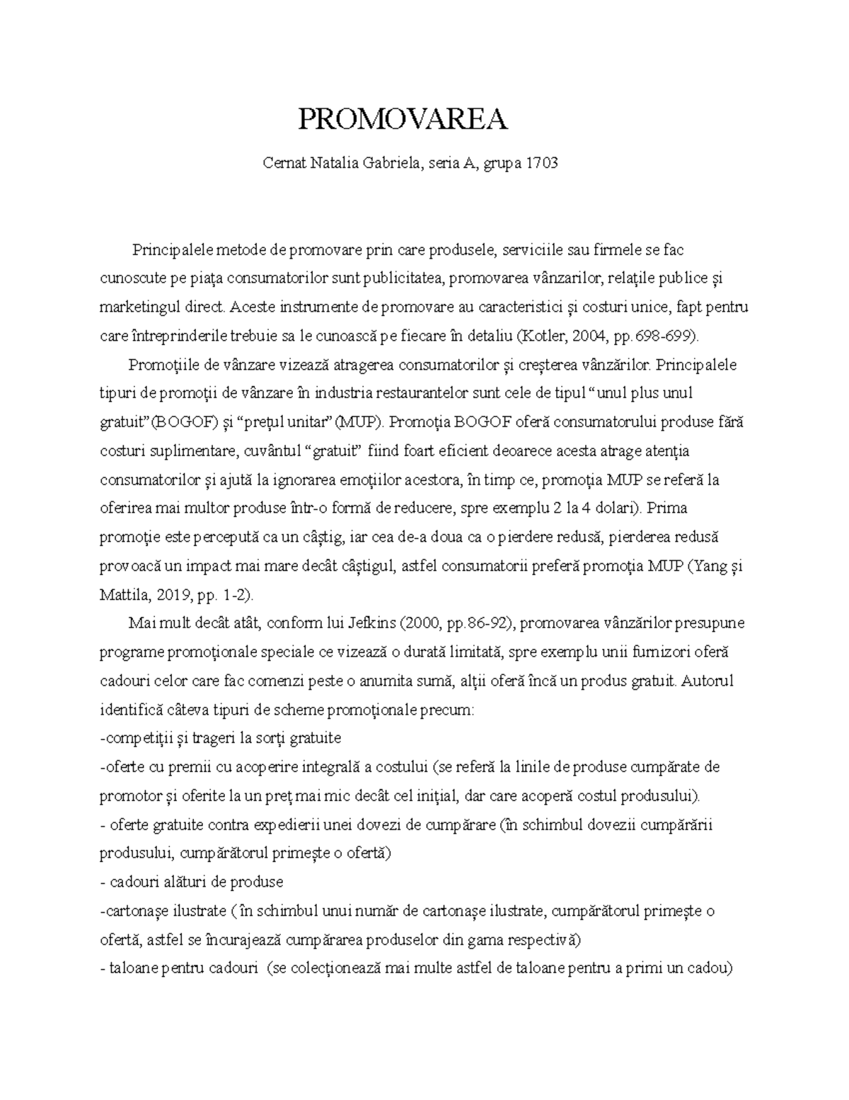 Promovare marketing - Notă: 5 - PROMOVAREA Cernat Natalia Gabriela ...