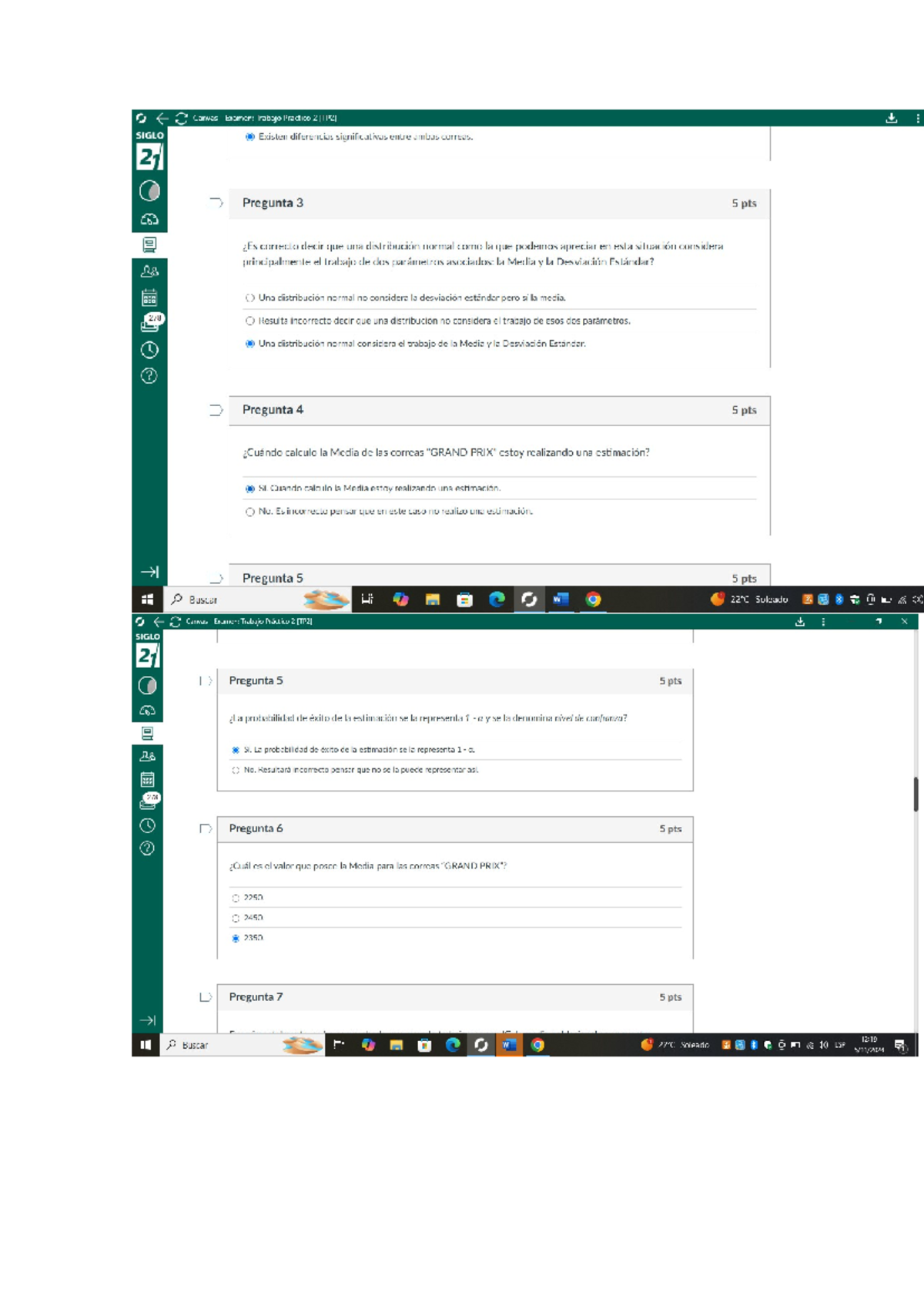 TP 2 Analisis de datos cuantitativos 90 - Canvas Examen: Trabajo Práctico 2 SIGLO O Existen ...