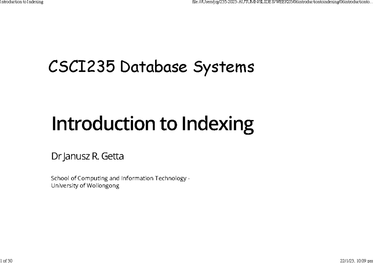 06introductiontoindexing - CSCI235 Database Systems Introduction to ...