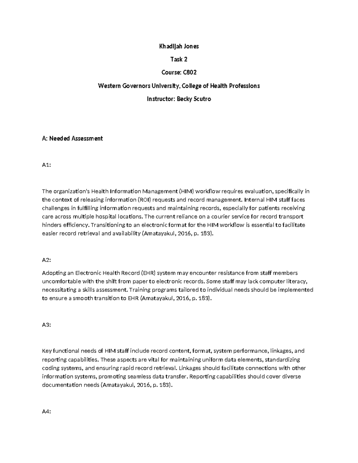 C802 task 2 - c802 task 2 - Khadijah Jones Task 2 Course: C Western ...