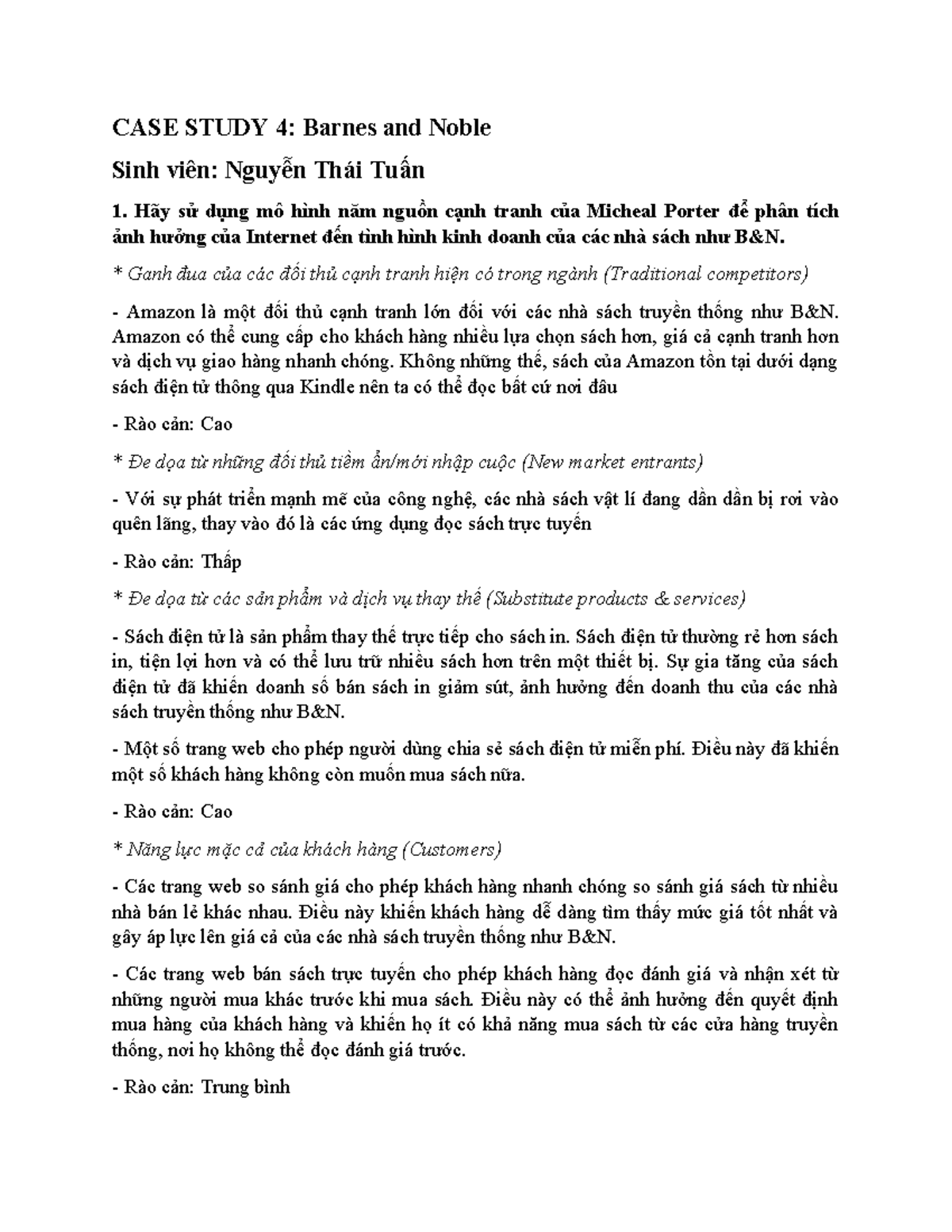 CASE Study 4 - essays - CASE STUDY 4: Barnes and Noble Sinh viên: Nguyễn Thái Tuấn 1. Hãy sử ...