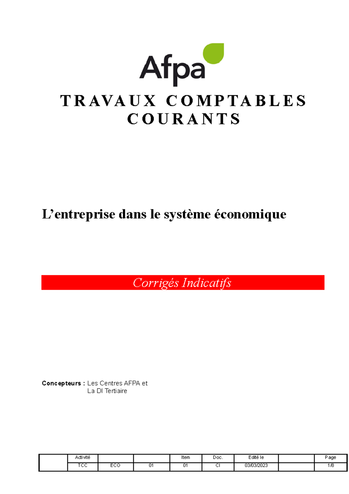 TCC1-ECO1-CI - exercice comptable courant - T R AVA U X C O M P T A B L ...