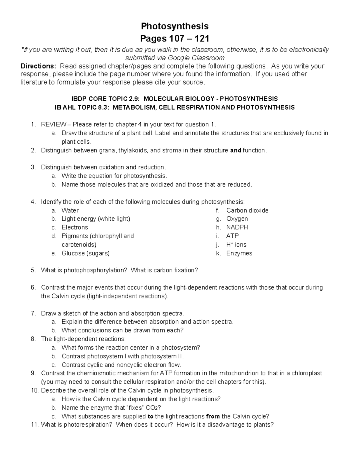 Assigned Reading - Photosynthesis - Photosynthesis Pages 107 – 121 *if ...