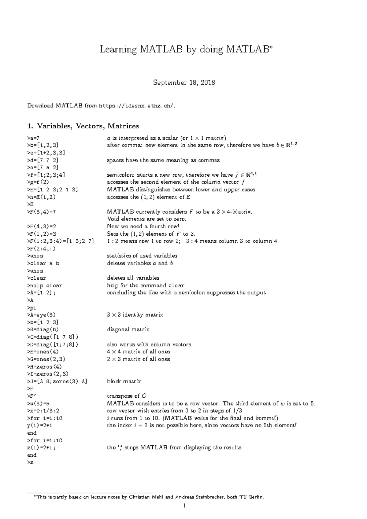 Matlab primer - Learning MATLAB by doing MATLAB ∗ September 18, 2018 Download MATLAB - Studocu