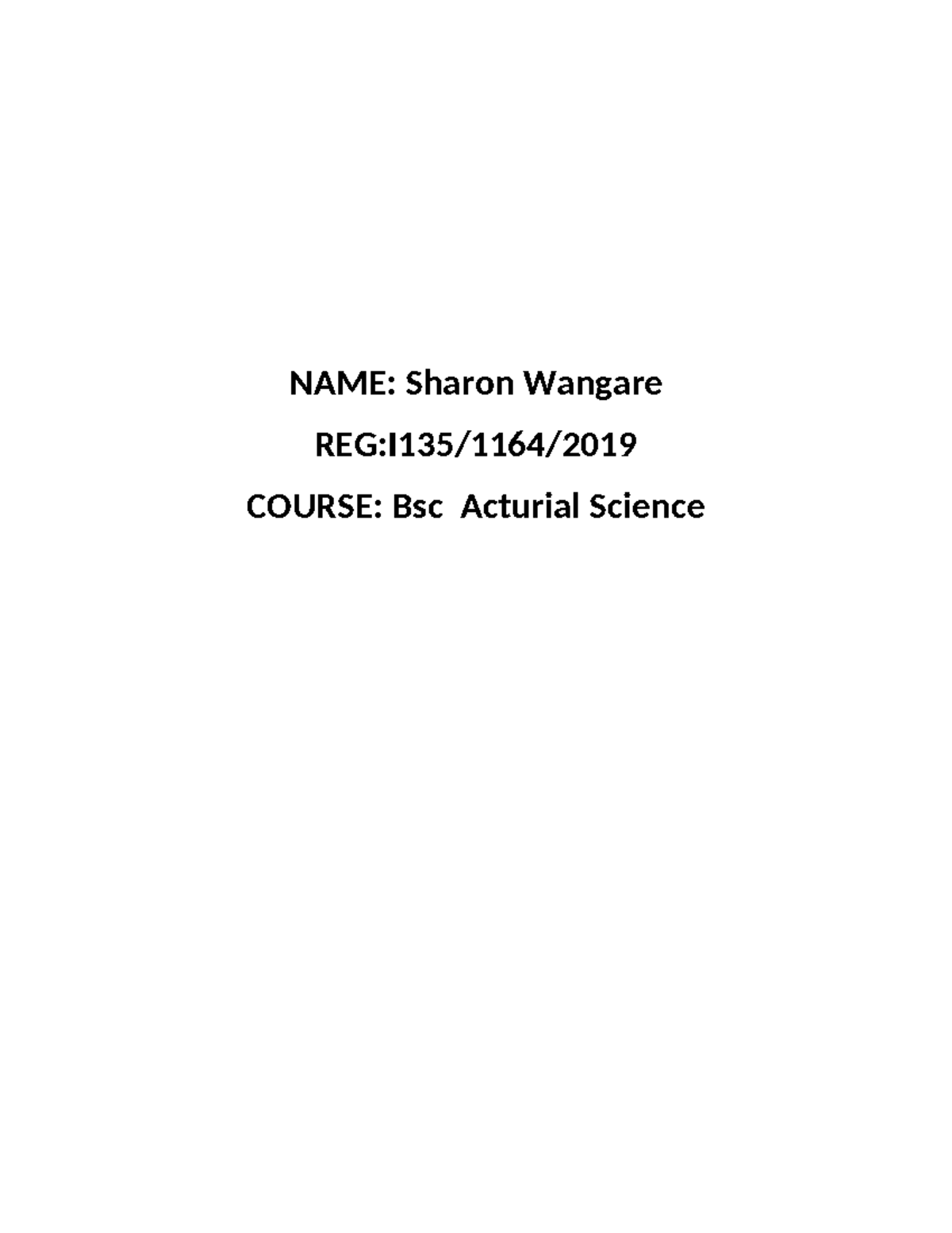 Assignment programming - NAME: Sharon Wangare REG:I135/1164/ COURSE ...