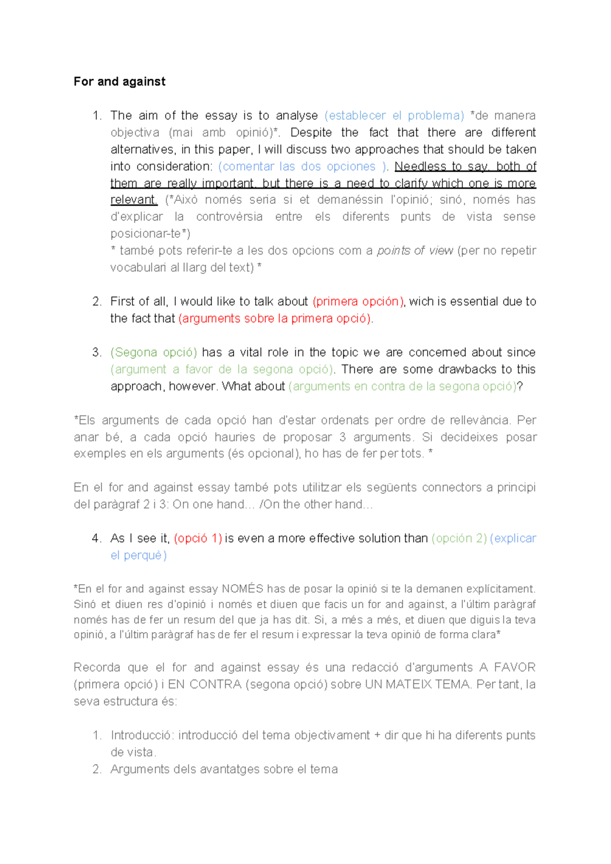 Plantilla - For and against The aim of the essay is to analyse ...