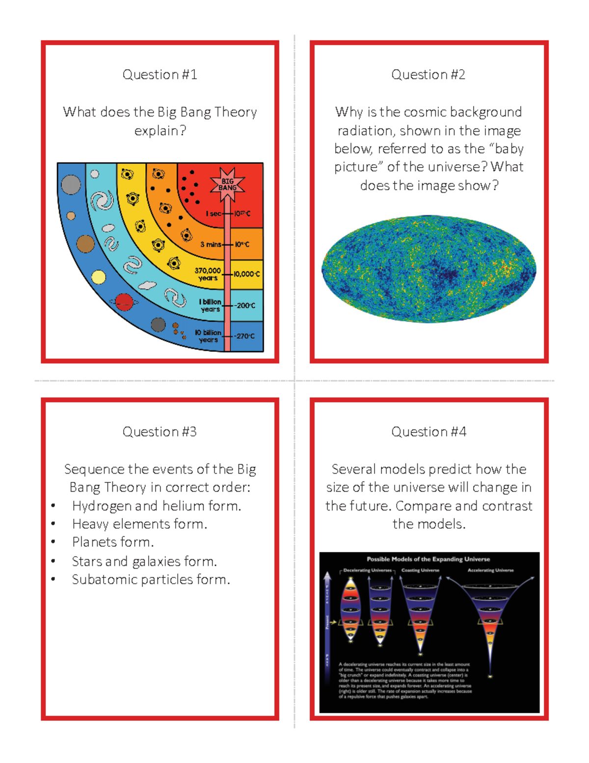 Summary questions BIG BANG Station 5 - Question Question What does the ...