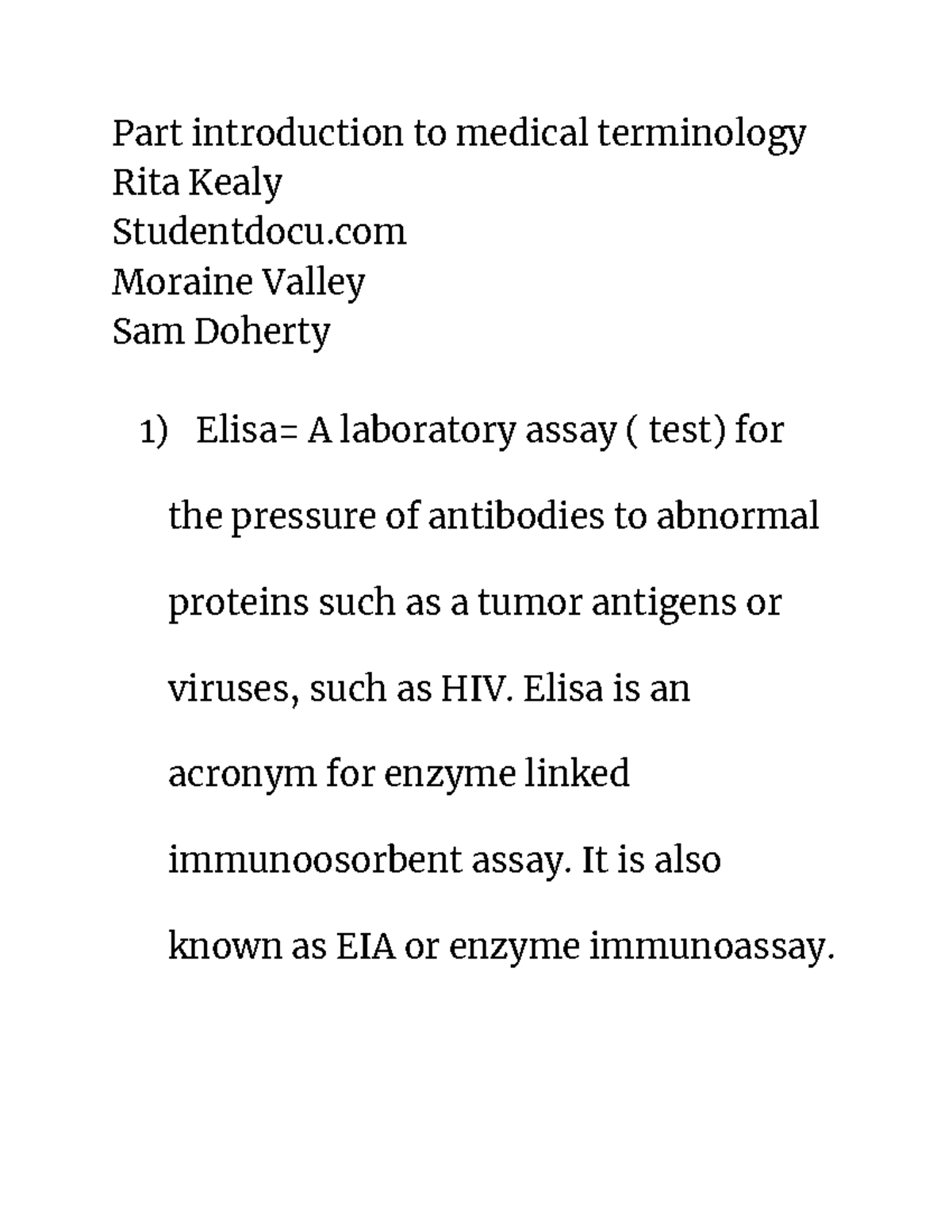 Part 9 introduction to medical terminology - Elisa is an acronym for ...