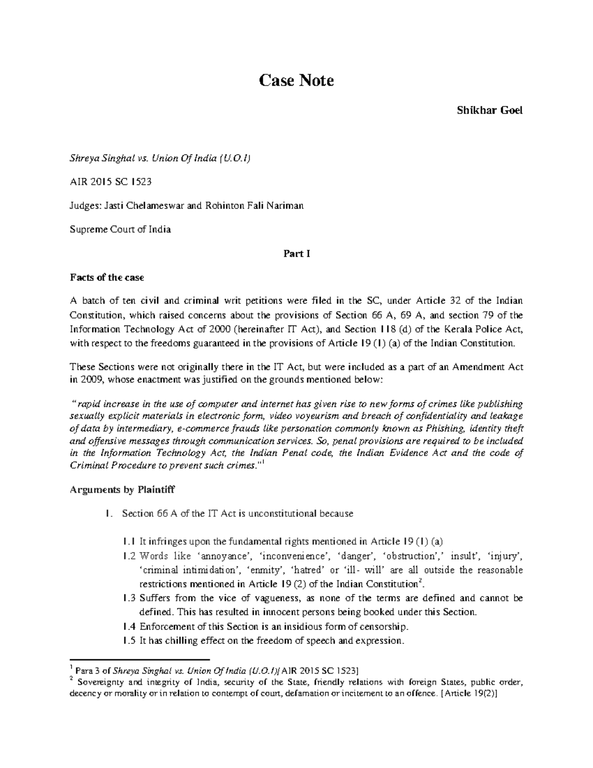Case Note Shreya Singhal v U O I - Case Note Shikhar Goel Shreya ...