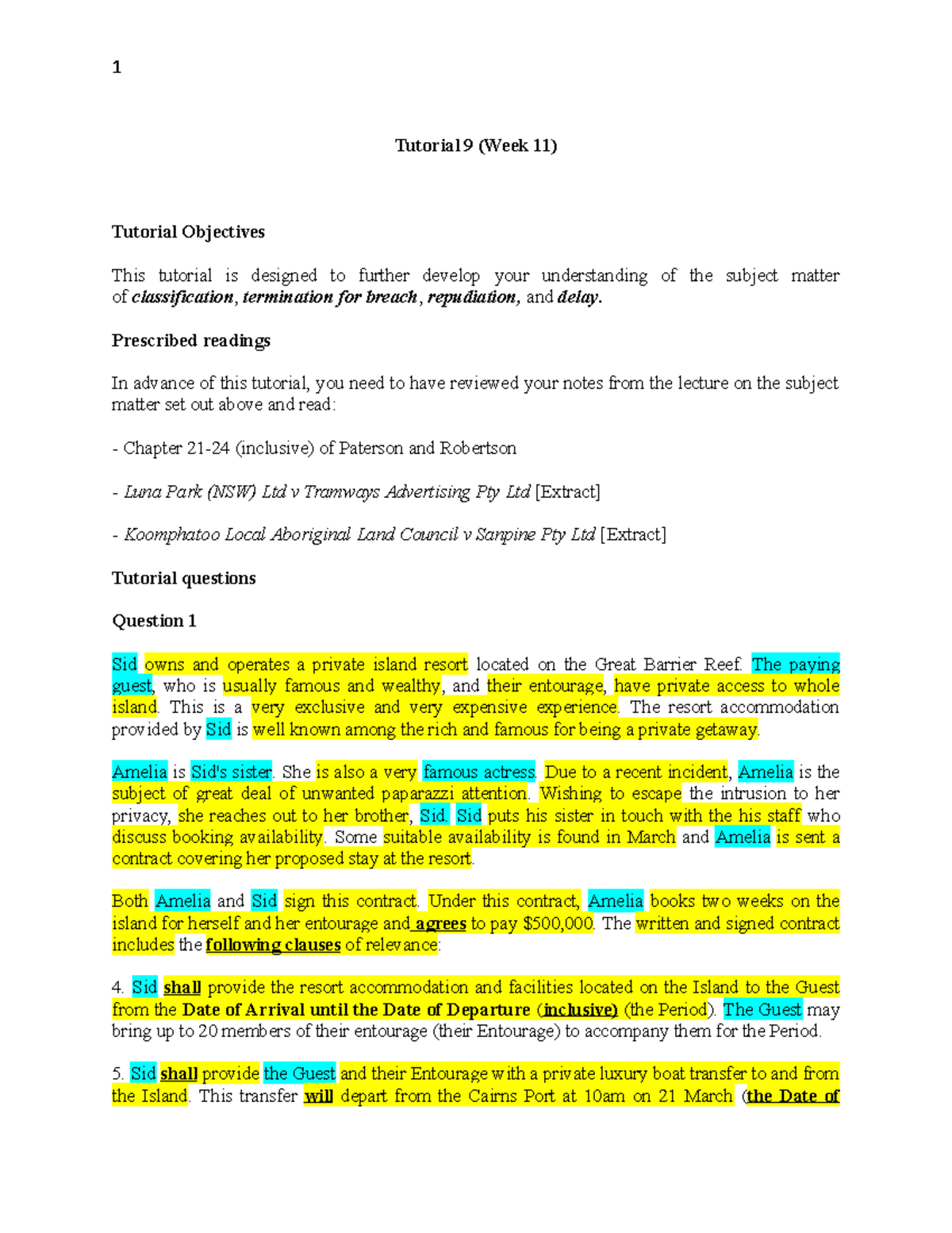 Tutorial 9 (Week 10) classification, termination for breach, repudiation, delay) - Tutorial 9 ...