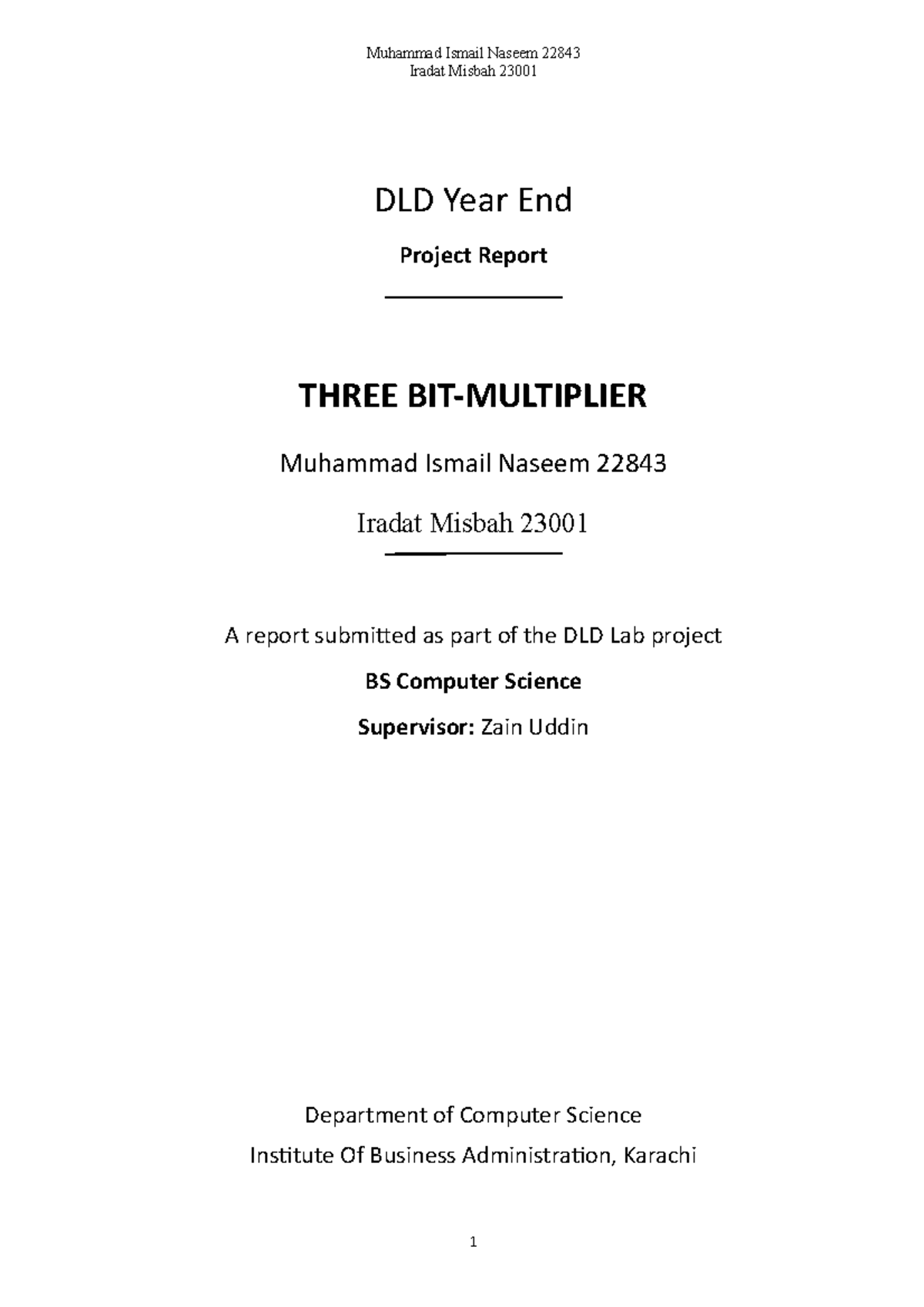 Project final report 3 Bit Binary Multiplier DLD Muhammad Ismail