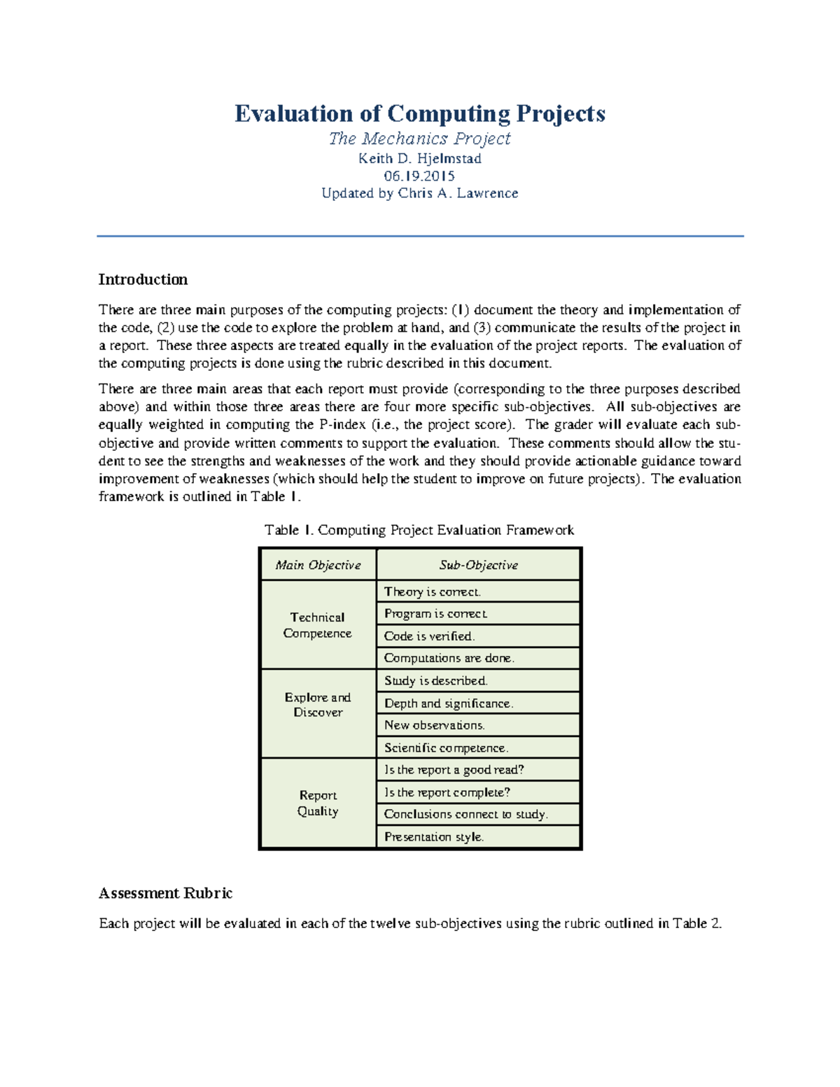 CEE210 Evaluation of Computing Projects - Evaluation of Computing Projects The Mechanics Project ...