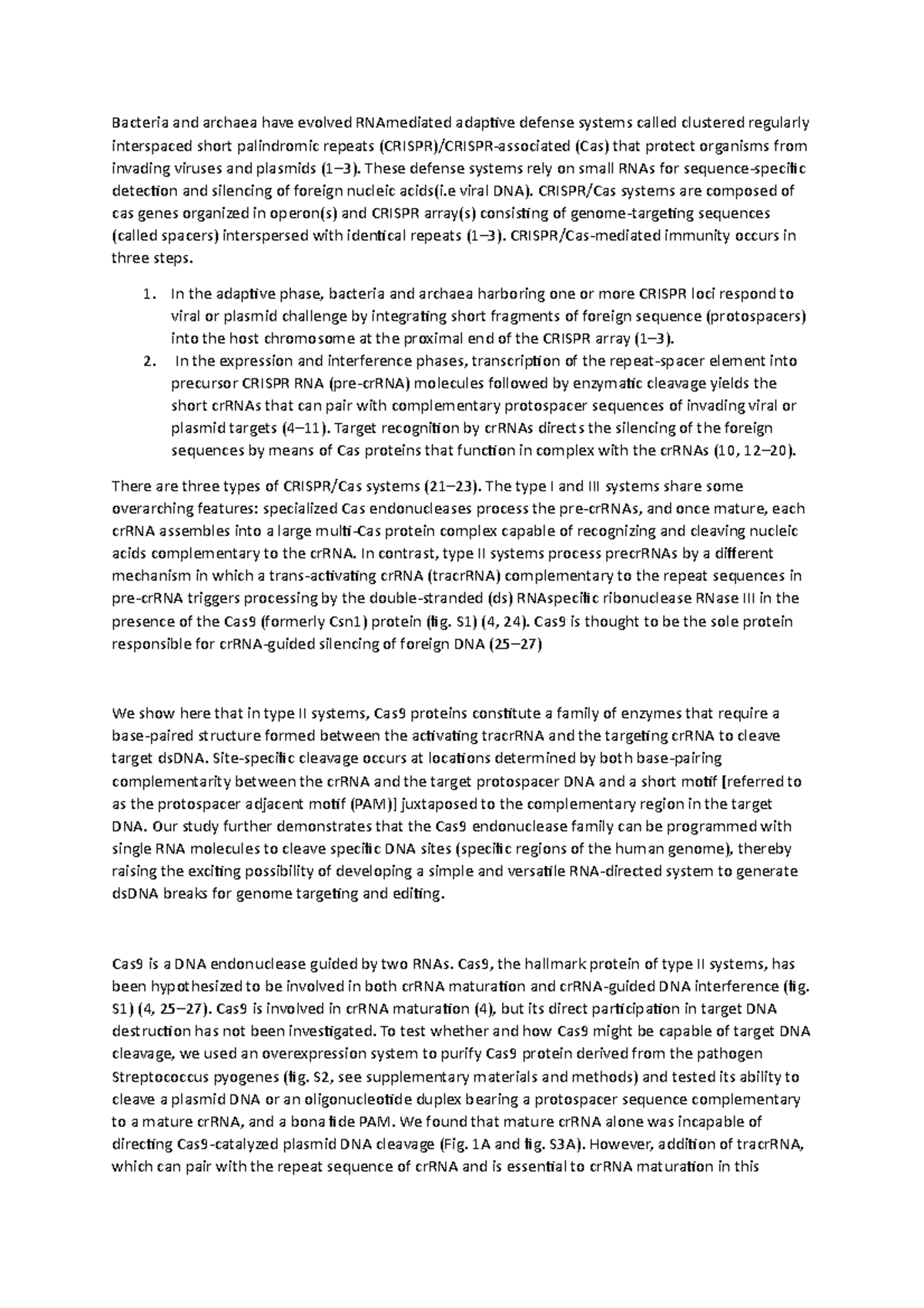 Crispr Cas9 - Bacteria and archaea have evolved RNAmediated adaptive ...