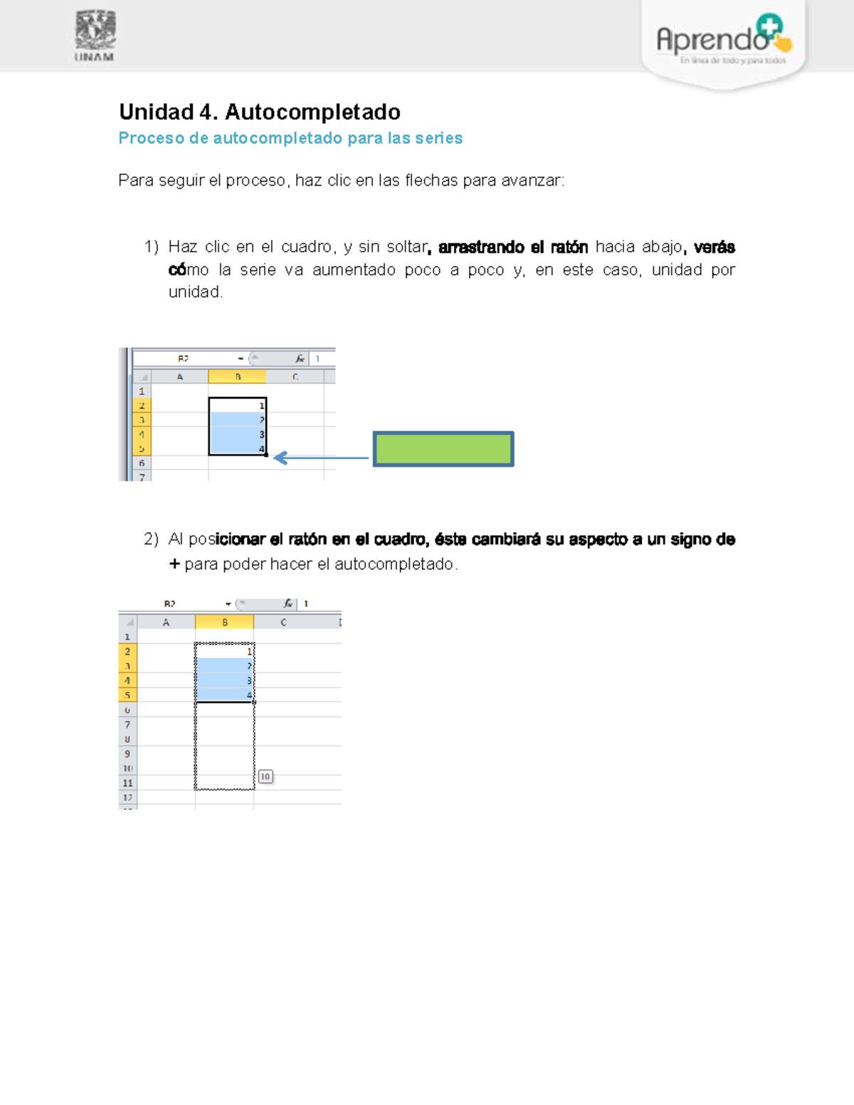 Autocomppletado series - Informatica - Unidad 4. Autocompletado Proceso ...