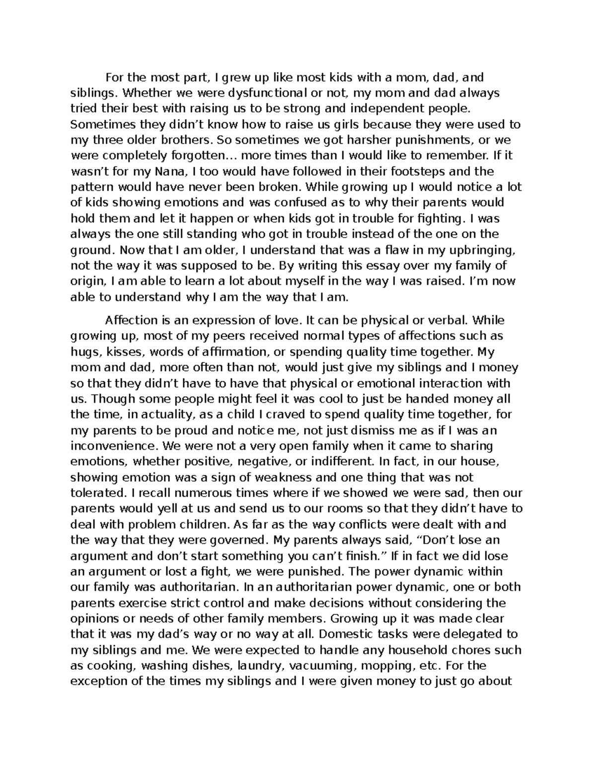 Family of origin - For the most part, I grew up like most kids with a ...