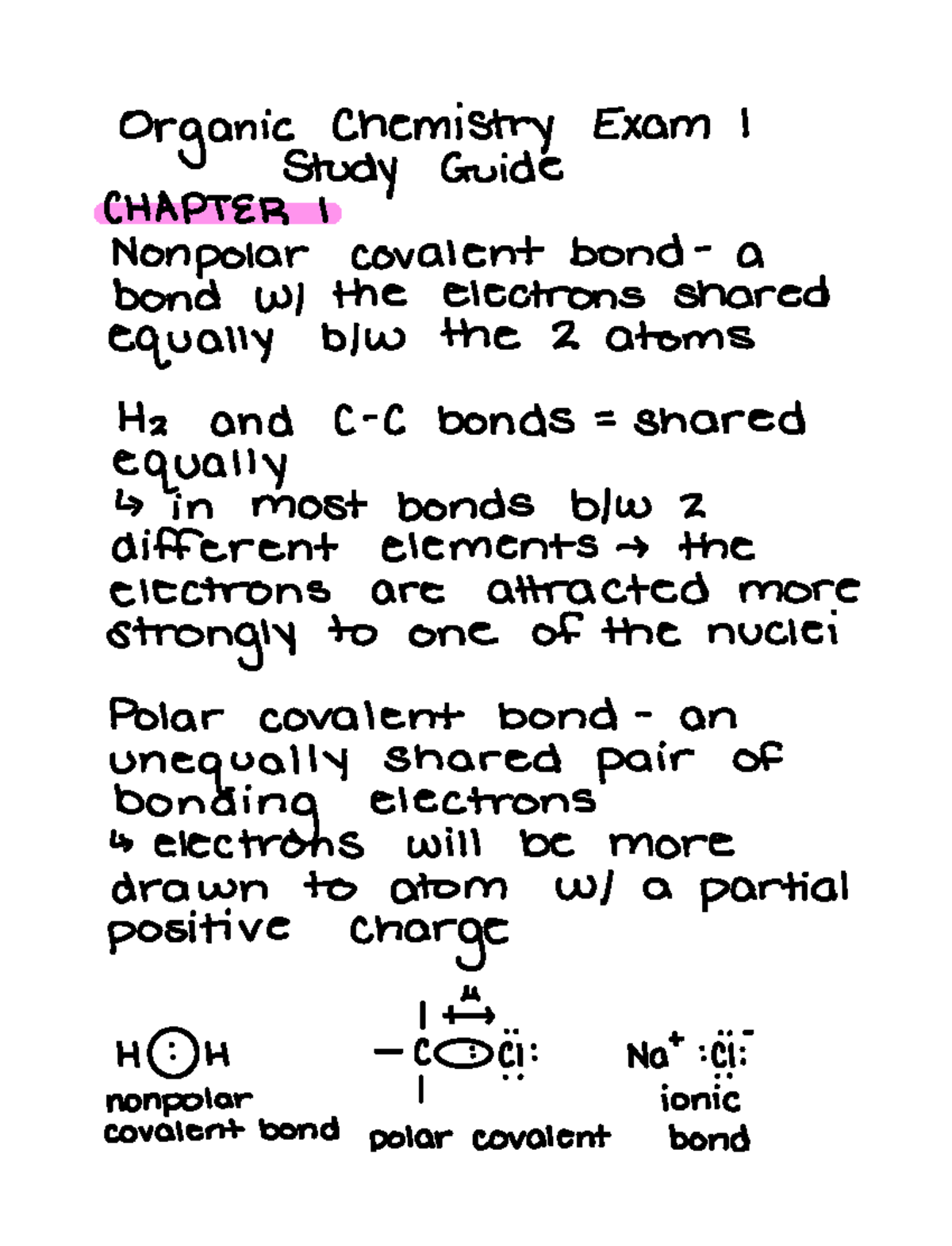 Exam 1 Notes - Organic Chemistry Exam I Study Guide CHAPTER I Nonpolar ...