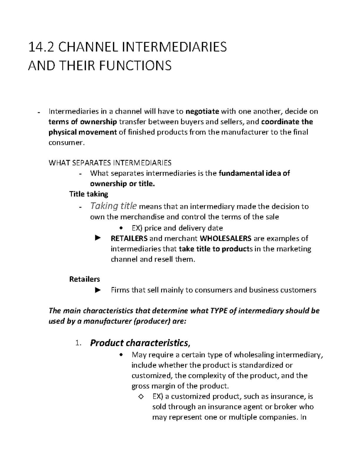 14.2 Channel Intermediaries AND Their Functions - Intermediaries in a channel will have to ...