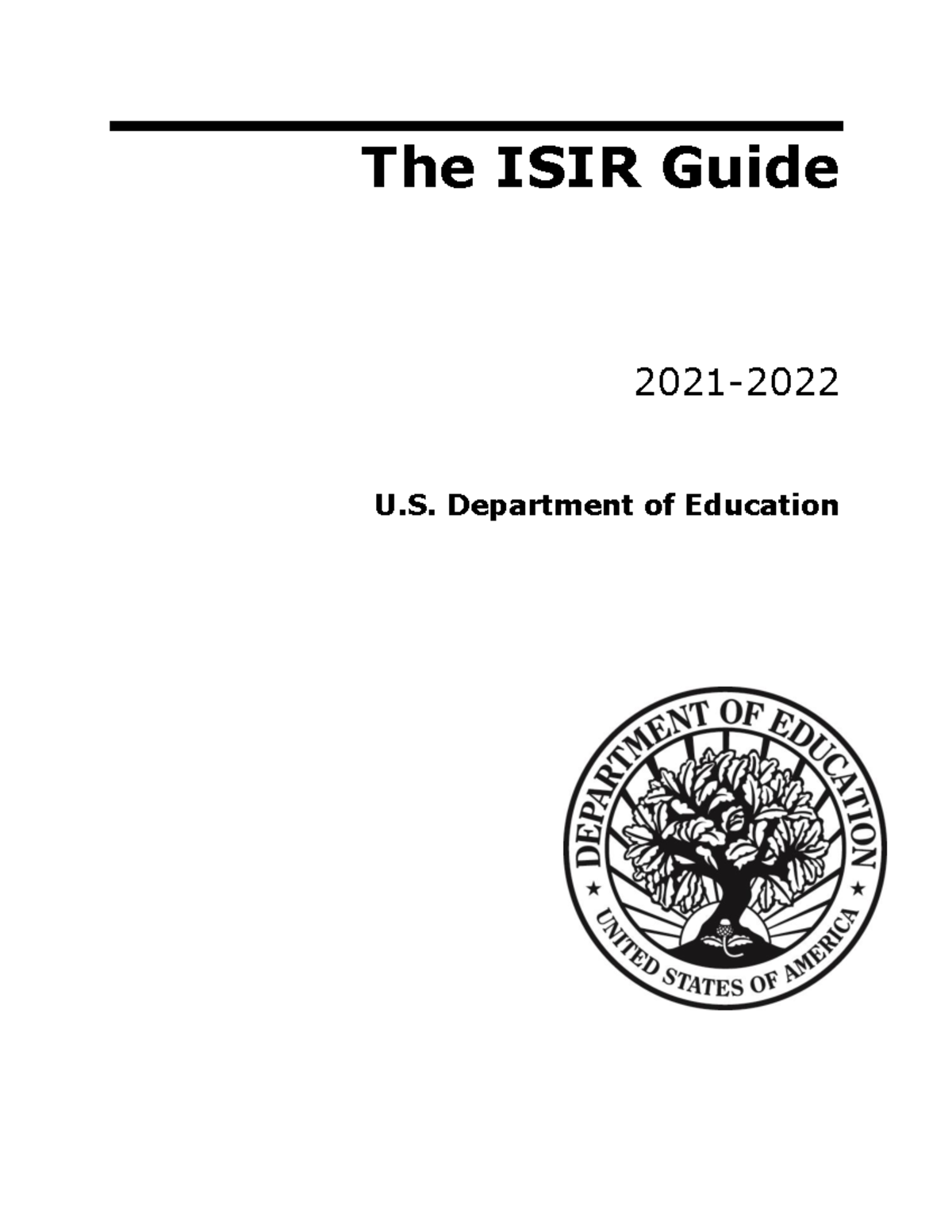 2122 Isirguide - Final version - The ISIR Guide 2021- U. Department of ...
