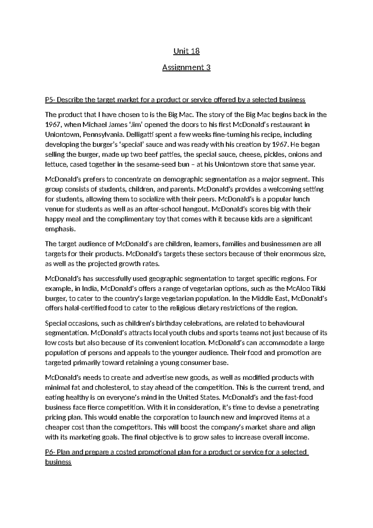 Unit 18 assignment 3 - Unit 18 Assignment 3 P5- Describe the target market for a product or ...