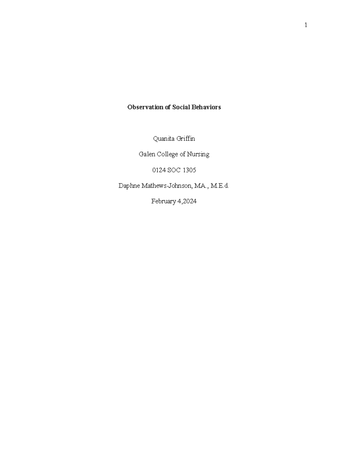 Week 4 sociology paper - Observation of Social Behaviors Quanita ...