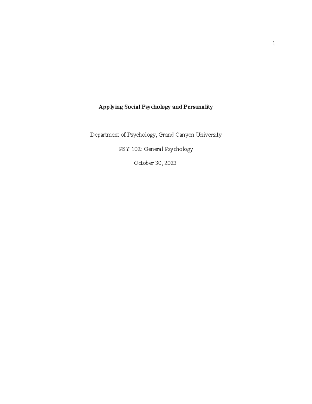 PSY-102-Applying Social Psychologyand Personality - complete - Applying ...