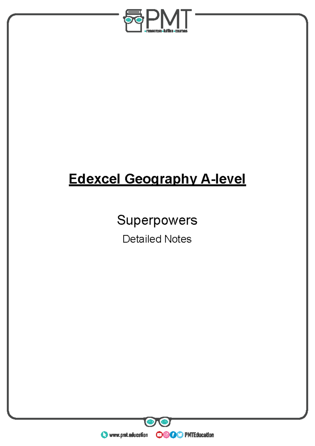 Detailed Notes - Superpowers - Edexcel Geography A-level 2 - Edexcel ...