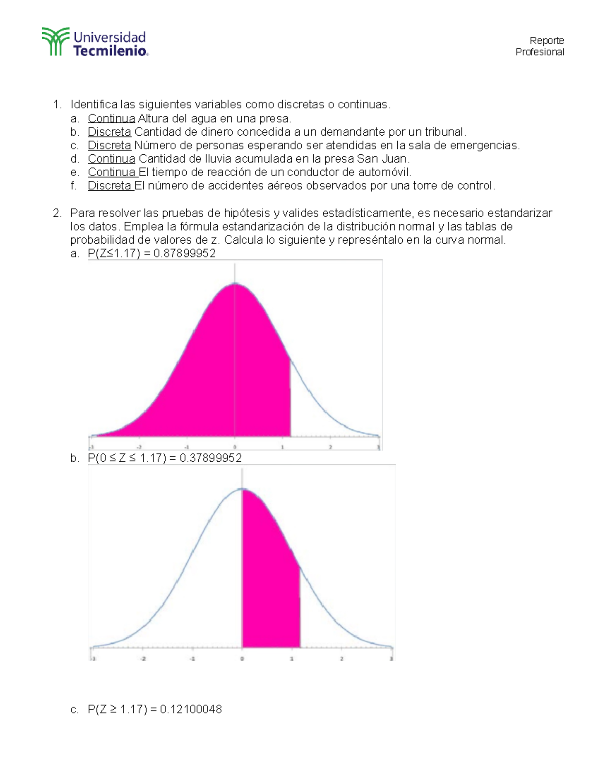 Ejercicio 03 - Reporte Profesional Identifica las siguientes variables ...