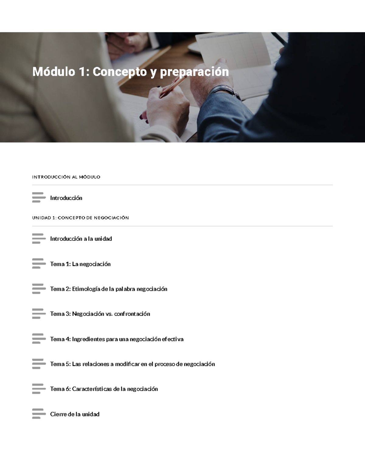M1 - MODULO 1 - IN TR ODUCCIÓN AL MÓDULO UN IDAD 1: CON CEPTO DE N EGOCIACIÓN Introducción - Studocu