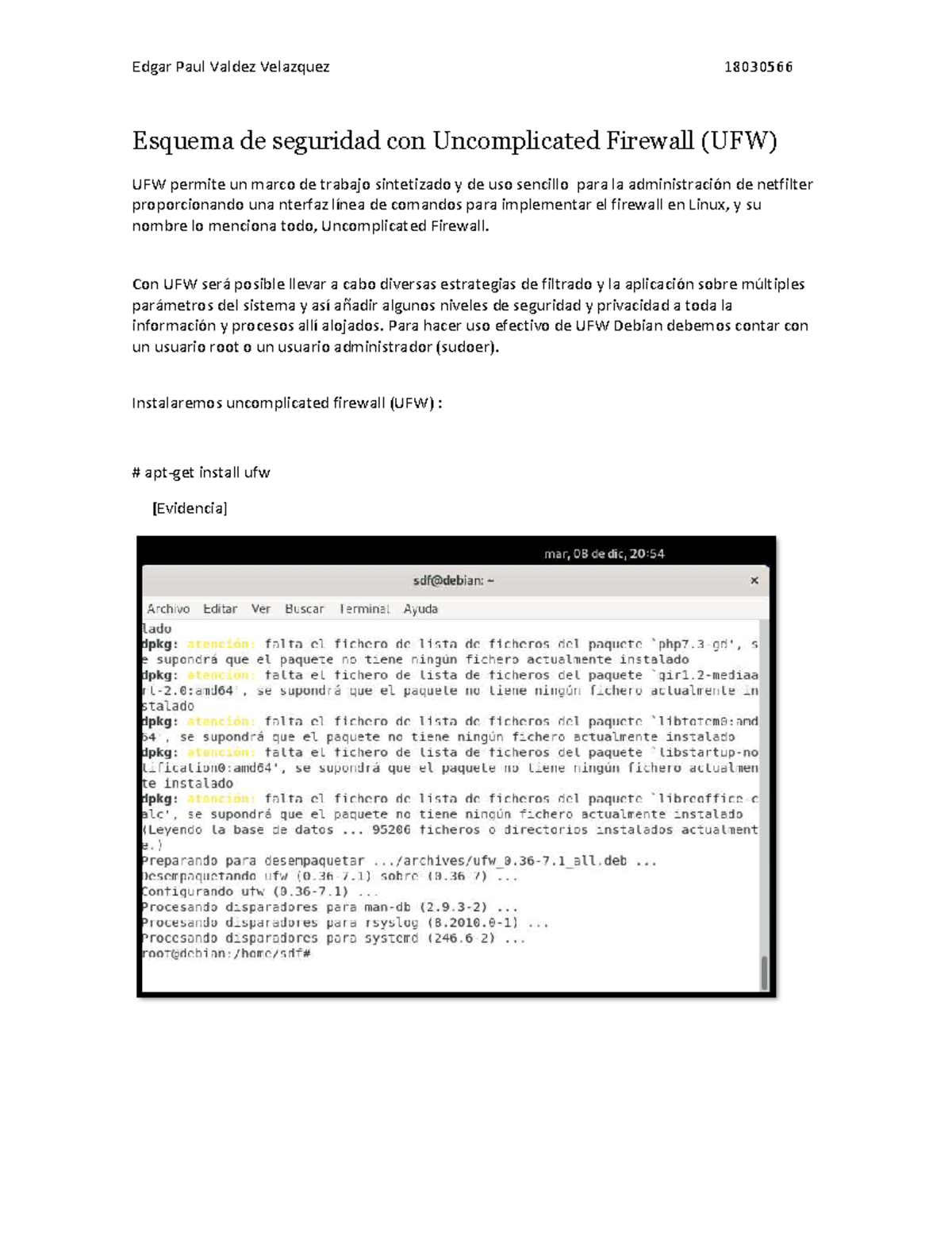 Uncomplicated Firewall - Con UFW será posible llevar a cabo diversas ...