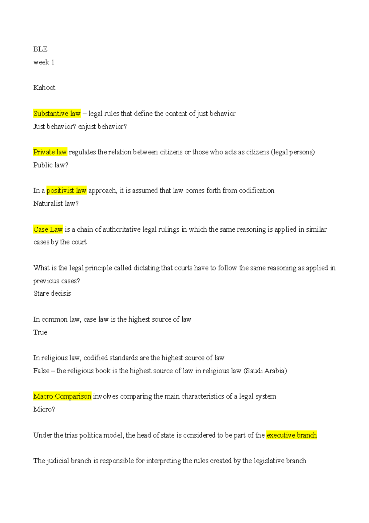 BLE notes - BLE week 1 Kahoot Substantive law – legal rules that define ...
