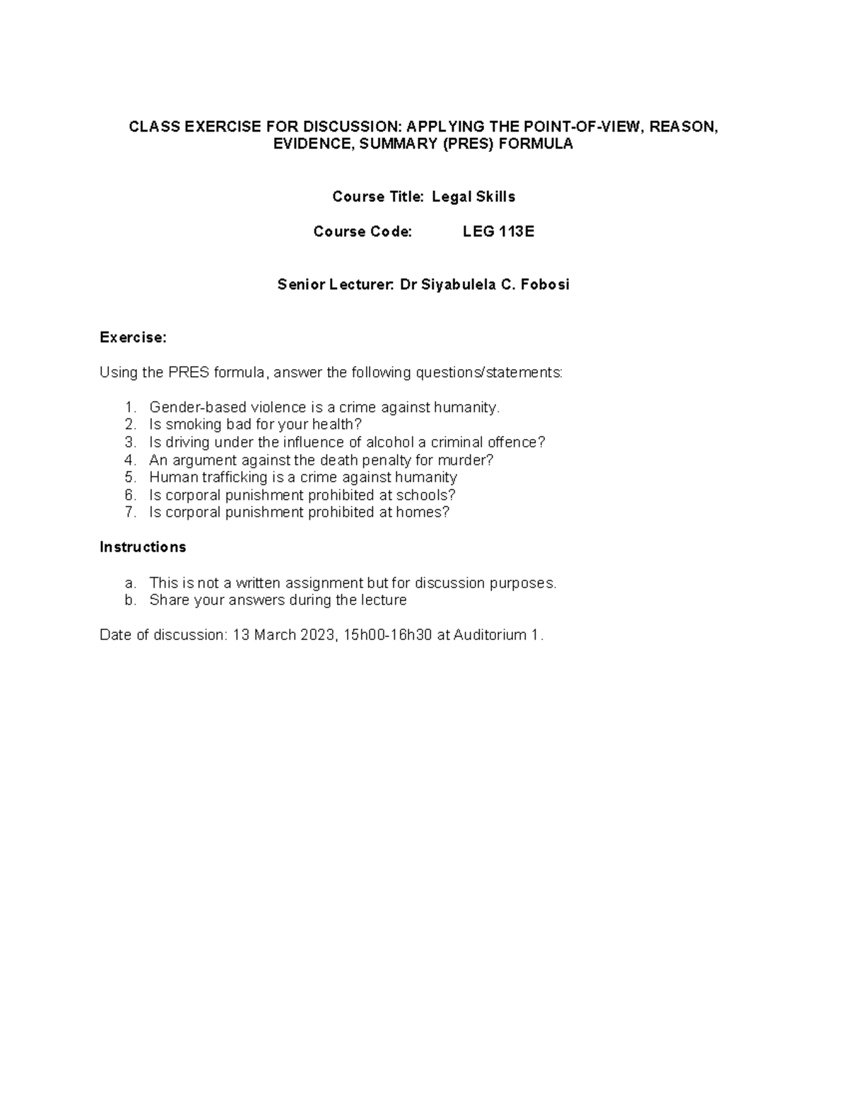 Class Exercise FOR Discussion - CLASS EXERCISE FOR DISCUSSION: APPLYING ...