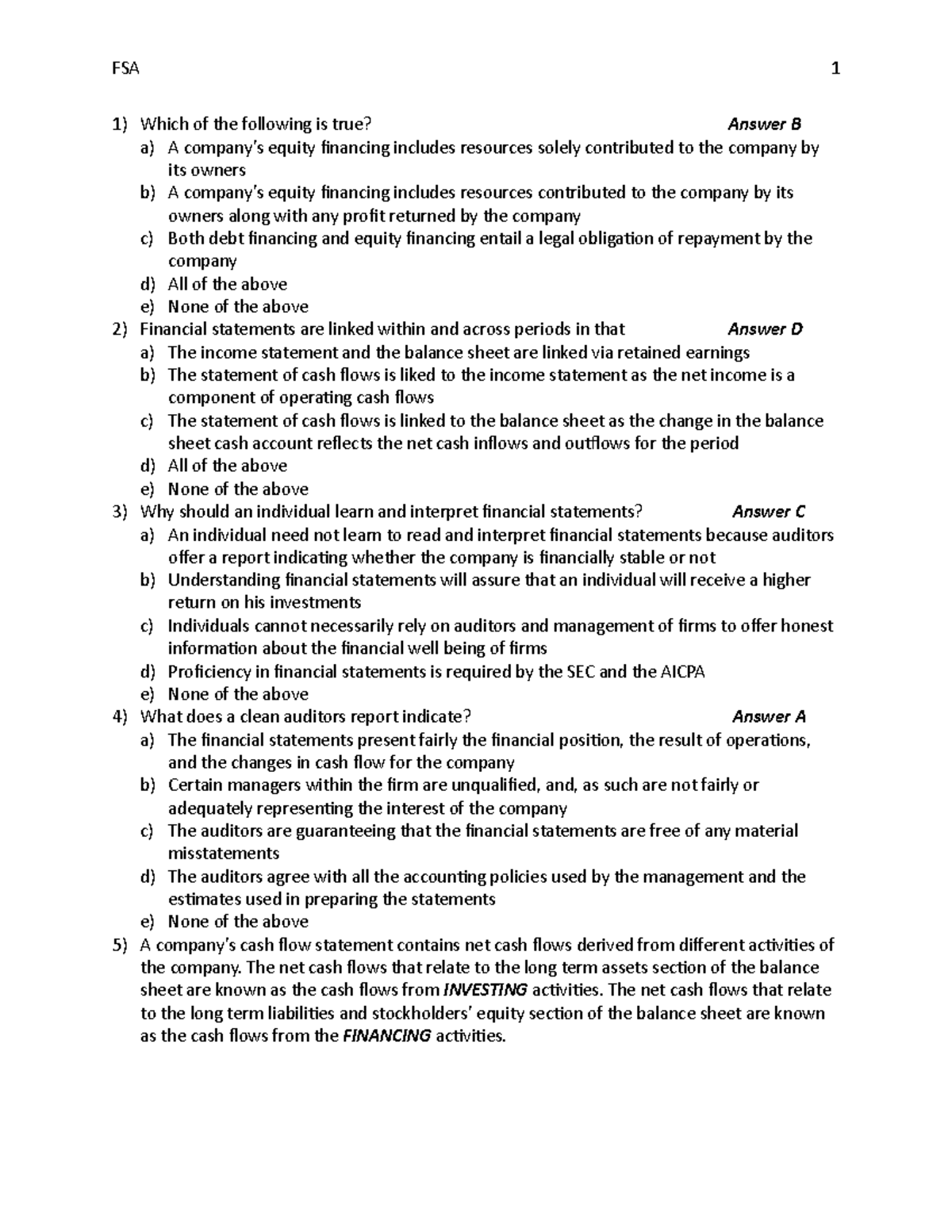 FSA Exam - practice test - Which of the following is true? Answer B a ...