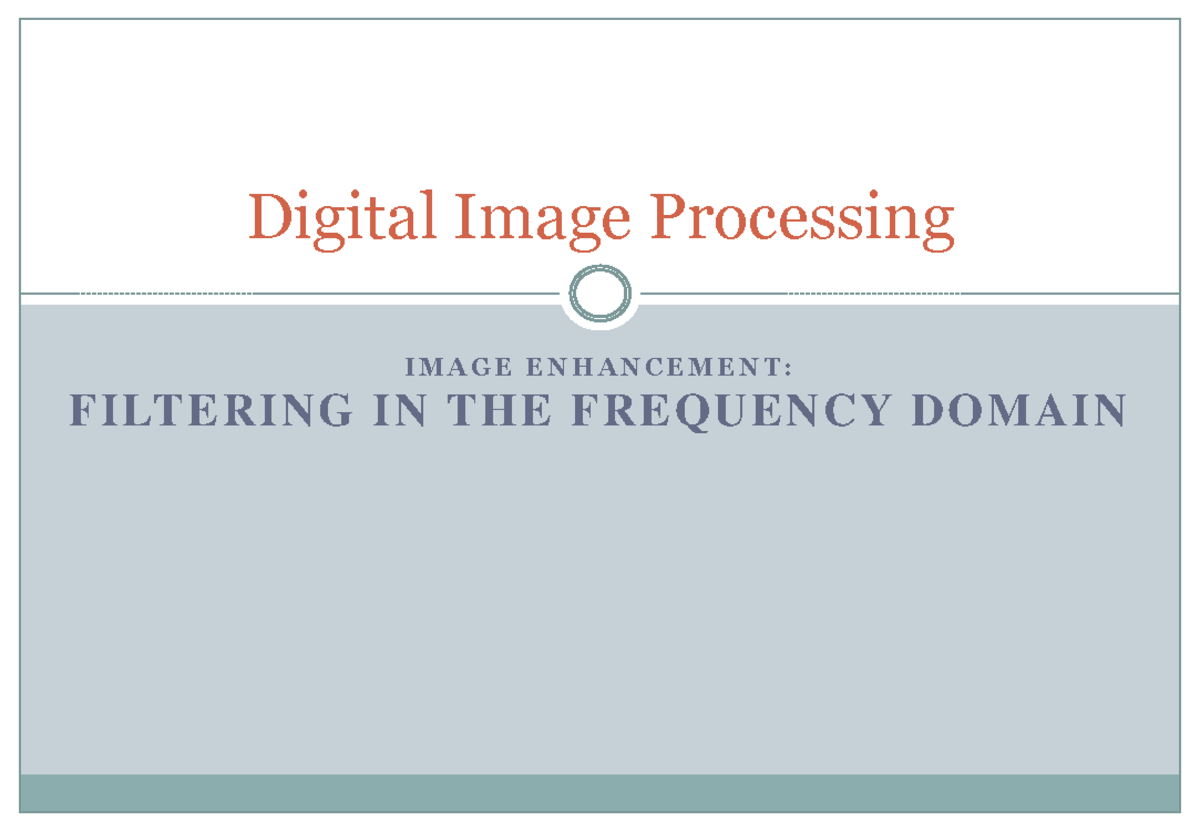 7. ZM - ... - I M A G E E N H A N C E M E N T : FILTERING IN THE ...