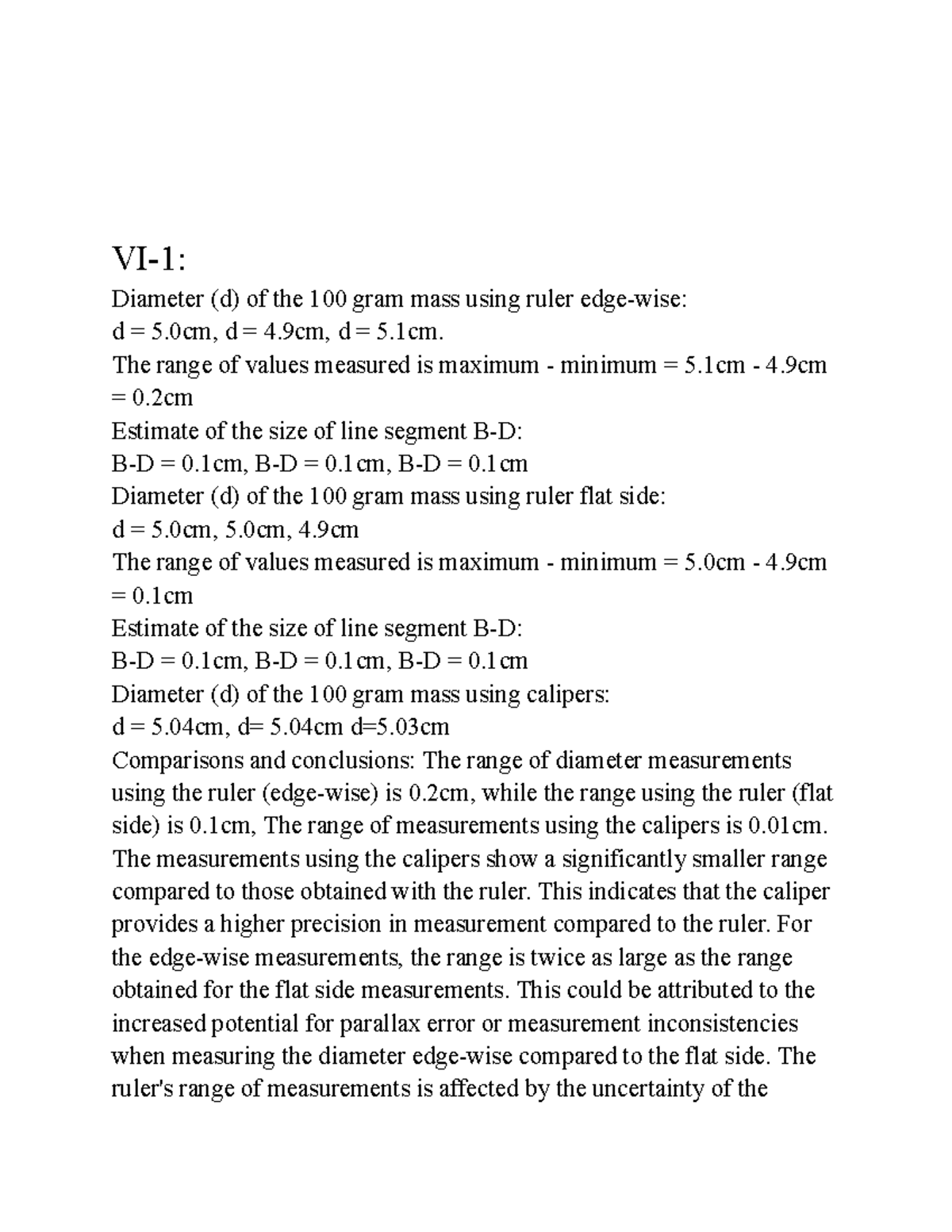 Copy of PHY 158 M2 Free Fall Lab - VI-1: Diameter (d) of the 100 gram ...
