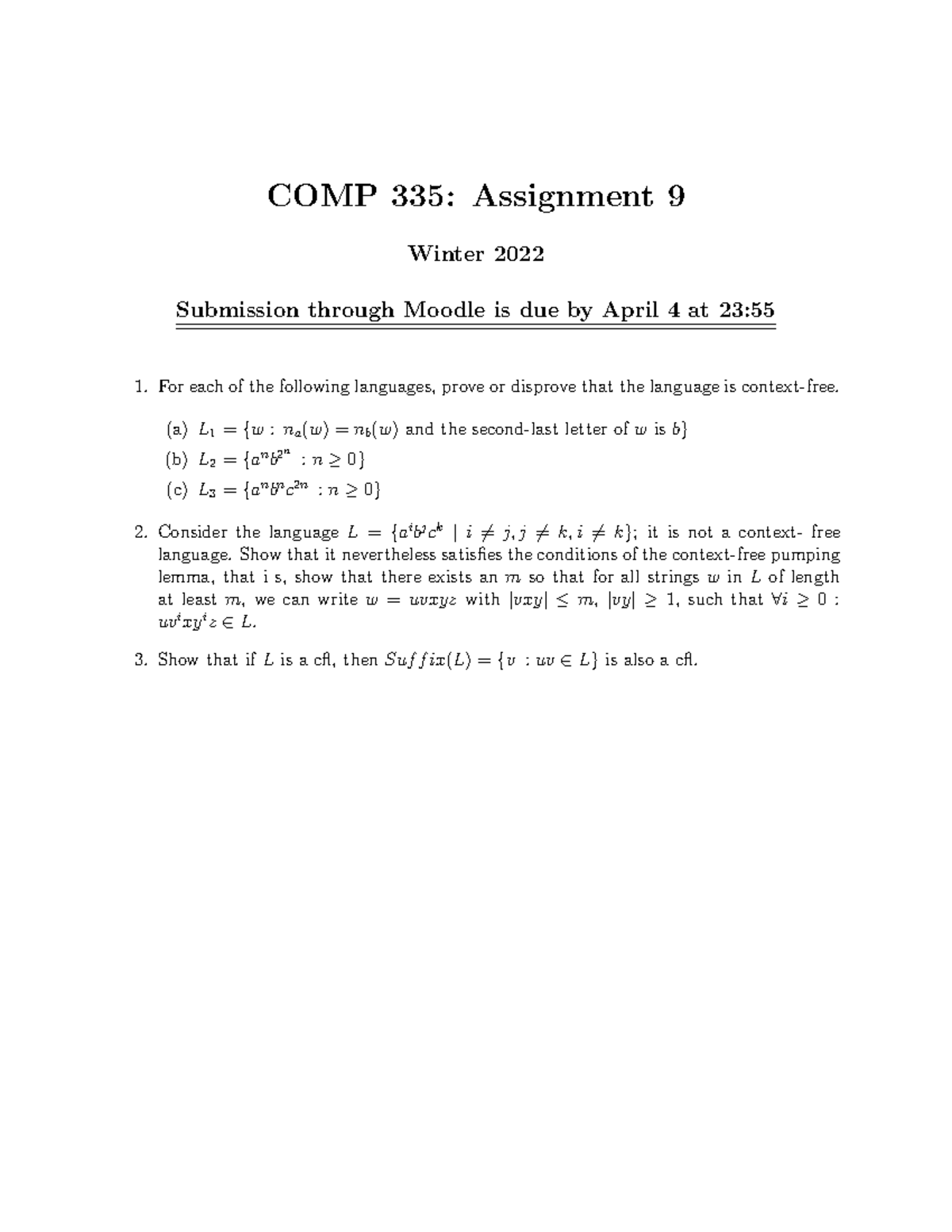 Asg9 - COMP 335: Assignment 9 Winter 2022 Submission through Moodle is due by April 4 at 23: For ...