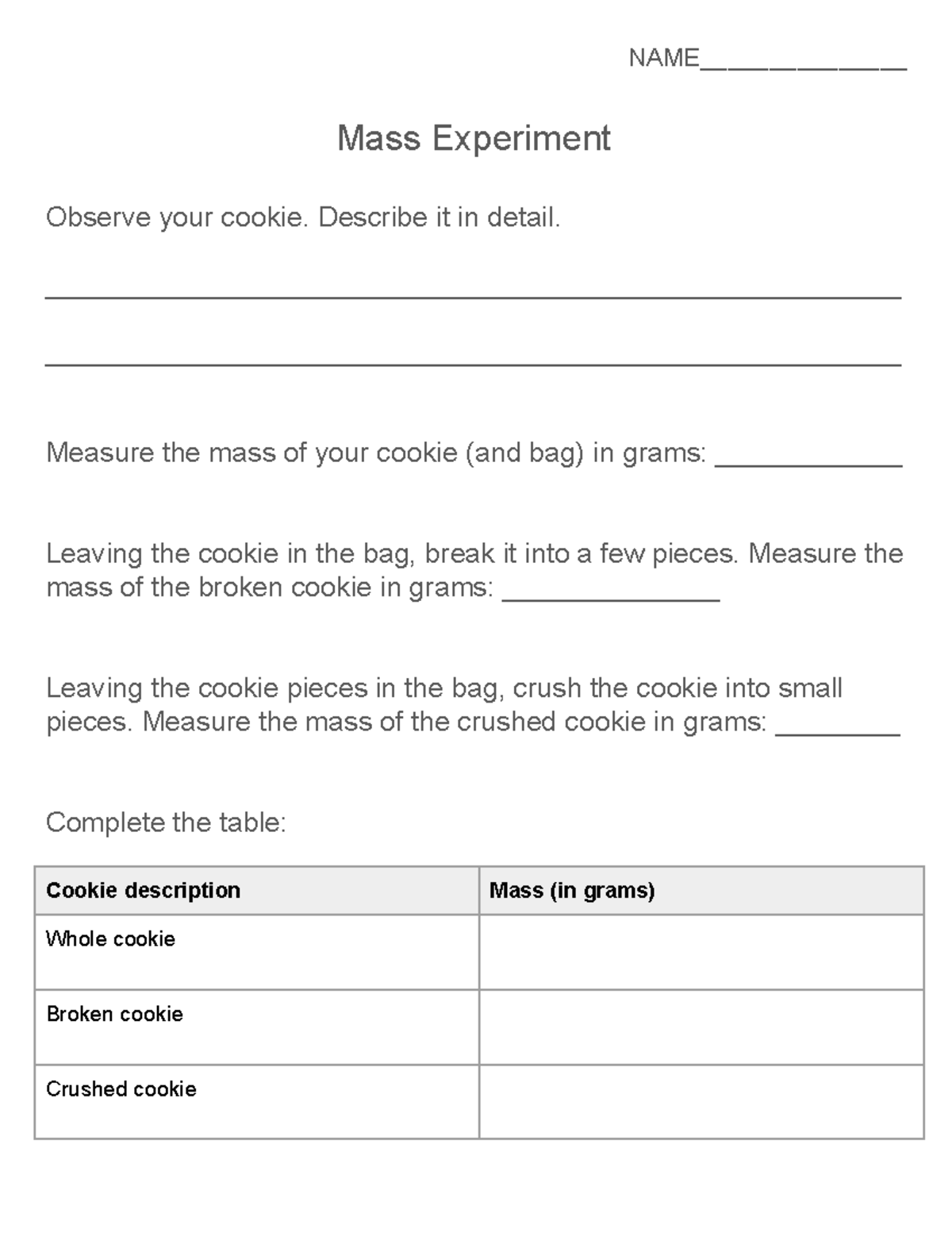 Copy of Science MAP Review - Mass Experiment Observe your cookie ...